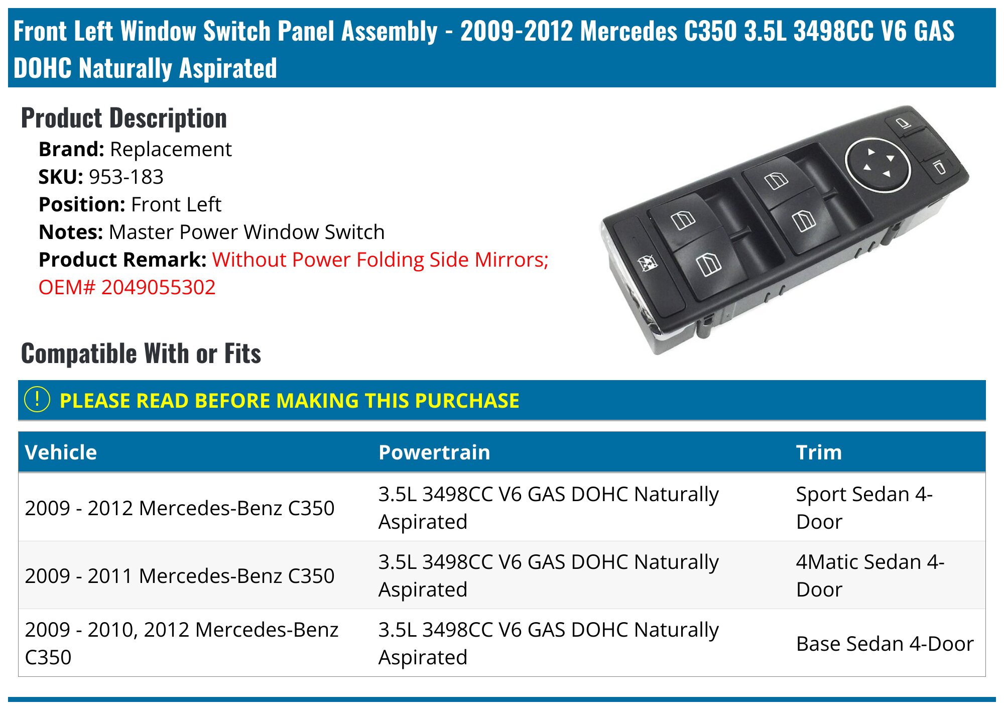 2009-2012 Mercedes C350 Window Switch - Replacement 953-183 - Front ...