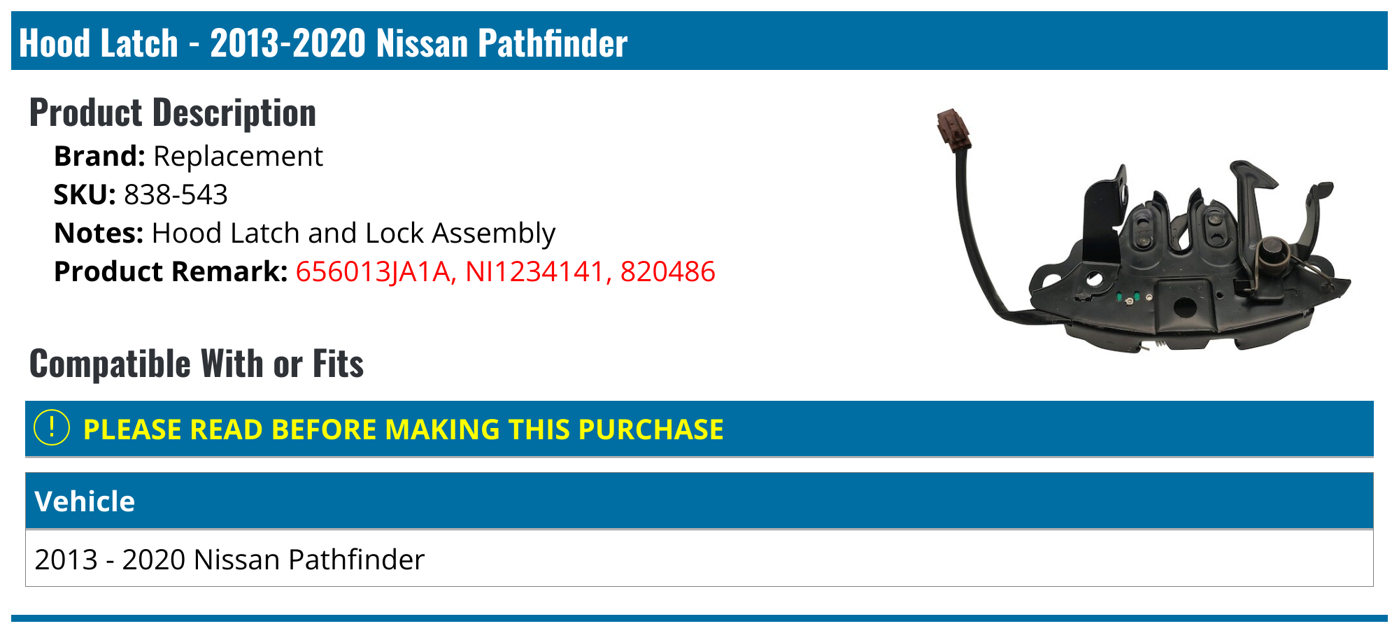 2013-2020 Nissan Pathfinder Hood Latch - Replacement 838-543 ...