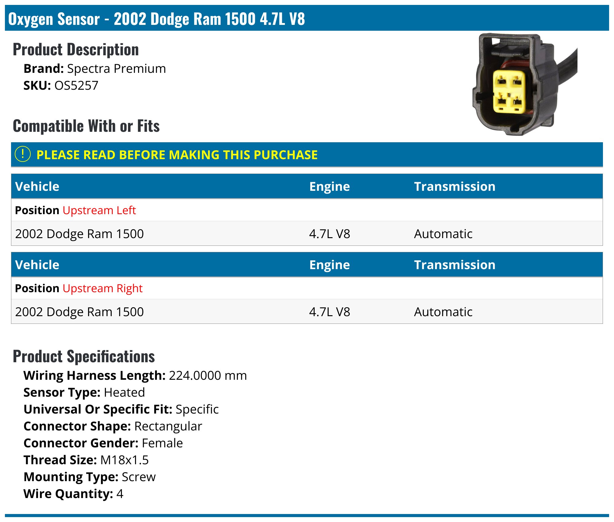 2002 Dodge Ram 1500 Oxygen Sensor - Spectra Premium OS5257 - Upstream ...
