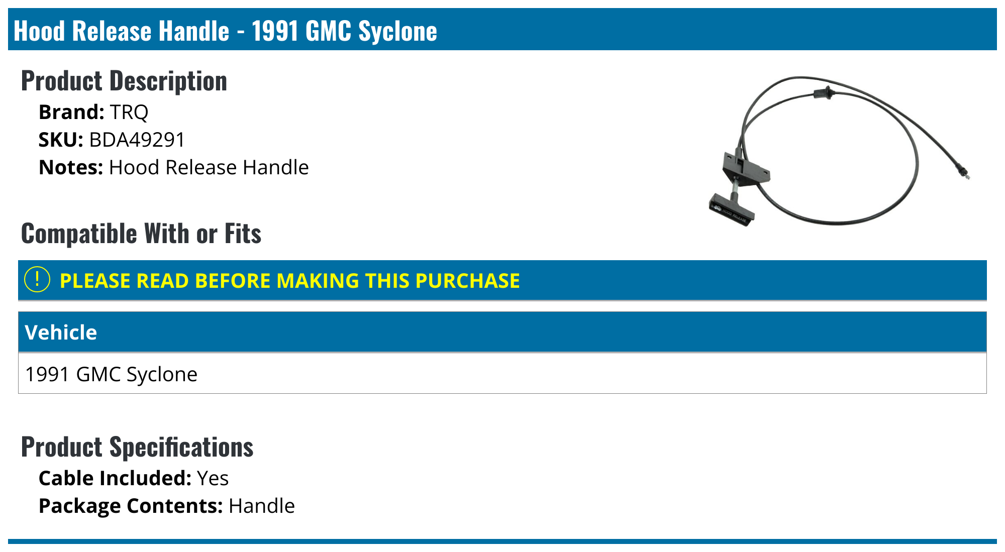 1991 GMC Syclone Hood Release Handle - TRQ BDA49291 - PartsGeek.com