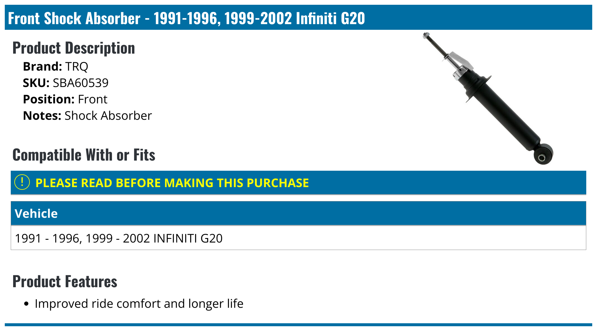 1991-1996, 1999-2002 Infiniti G20 Shock Absorber - TRQ SBA60539 - Front ...