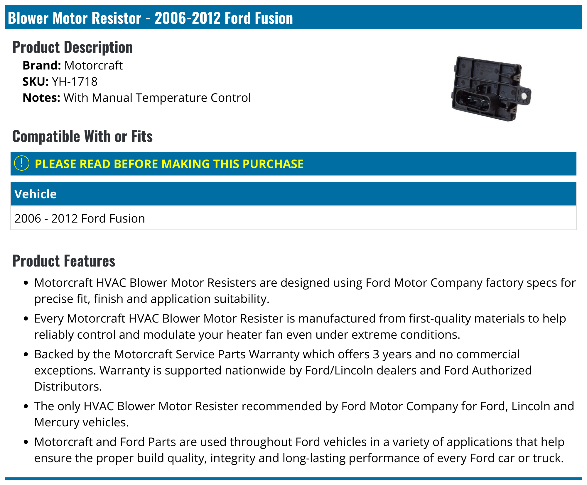 2006-2012 Ford Fusion Blower Motor Resistor - Motorcraft YH-1718 ...