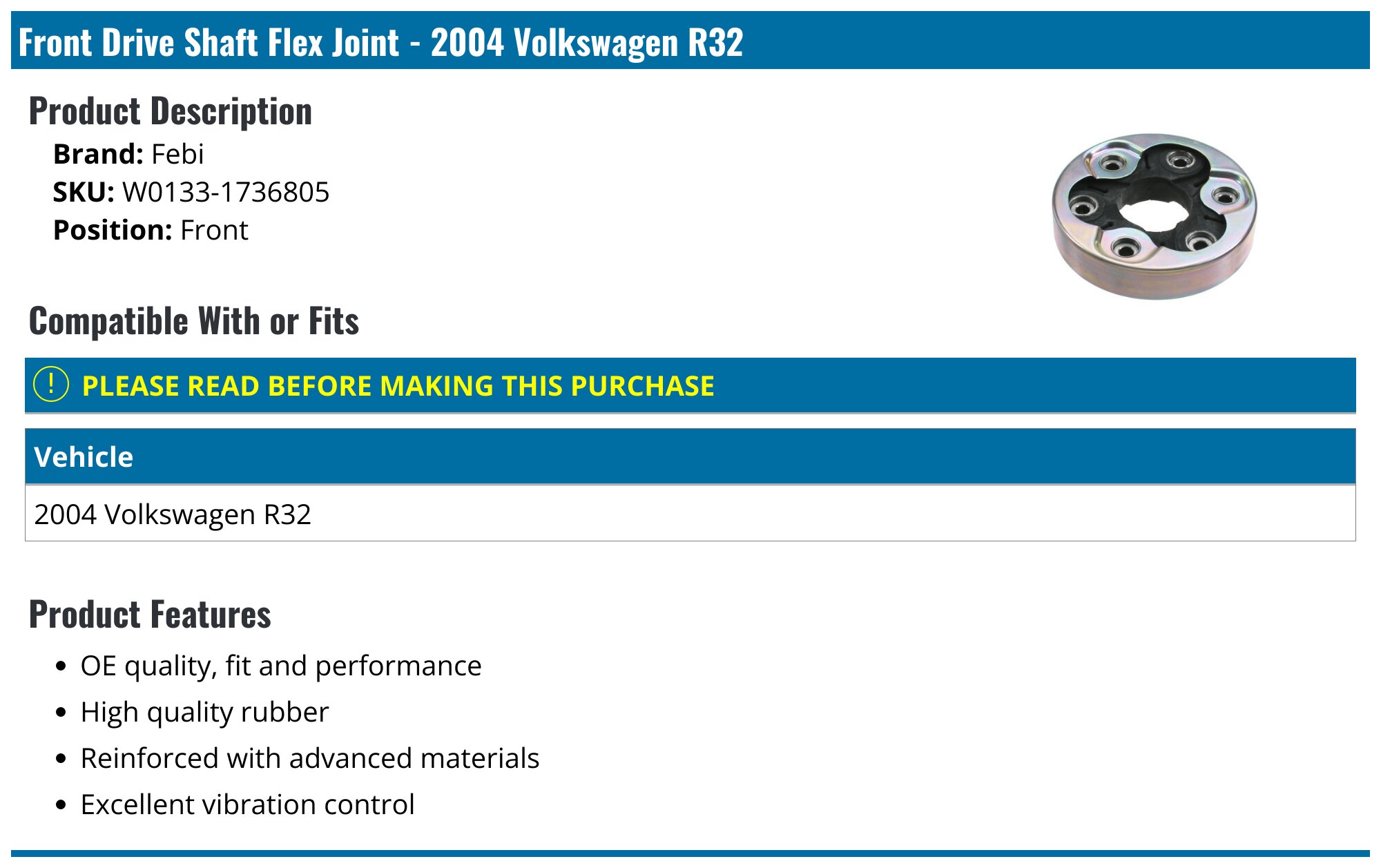 2004 Volkswagen R32 Drive Shaft Flex Joint - Febi W0133-1736805 - Front ...
