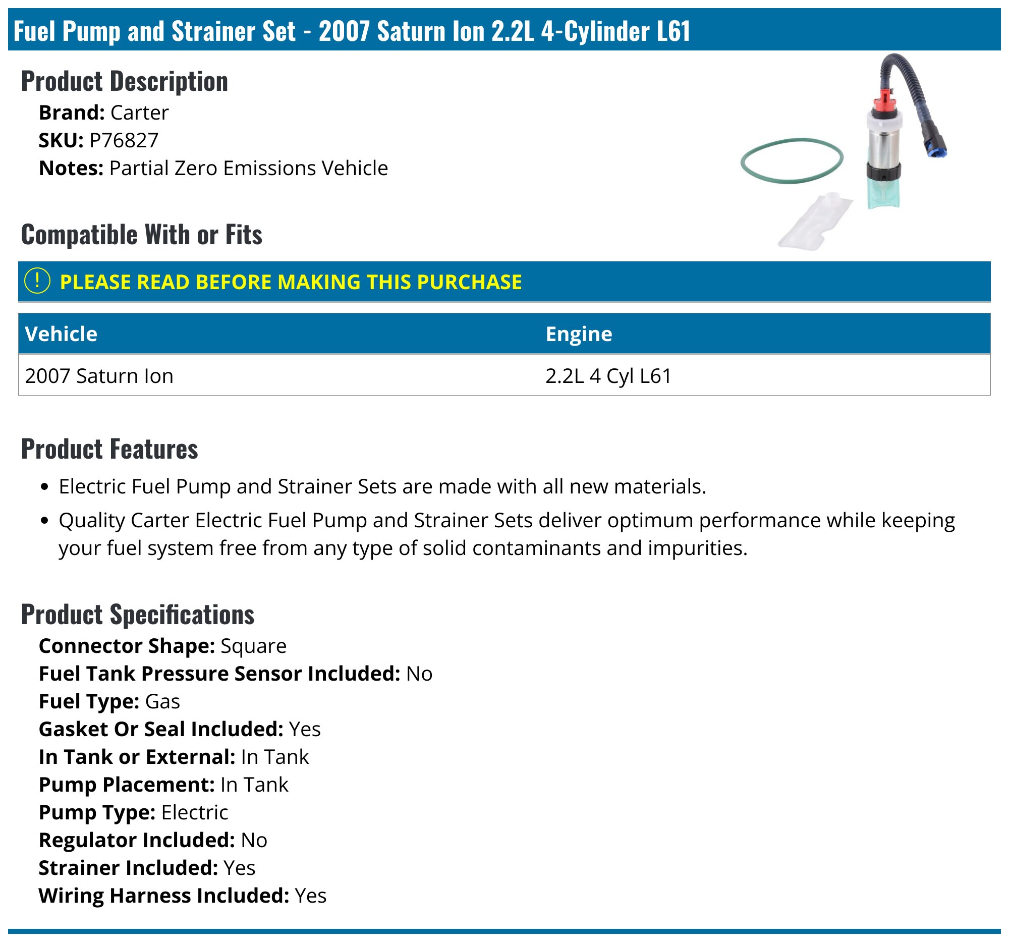 2007 Saturn Ion Fuel Pump - Carter P76827 - PartsGeek.com