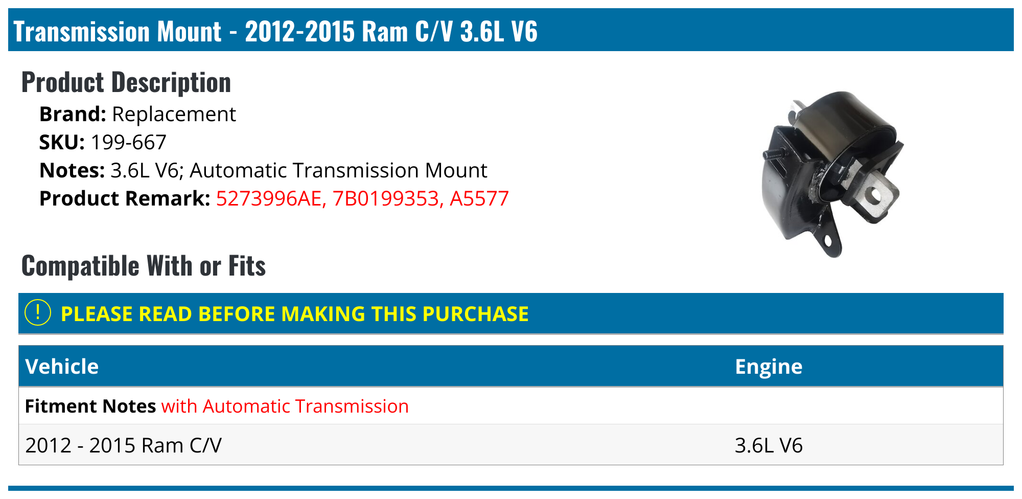 2012-2015 Ram C/V Transmission Mount - Replacement 199-667 - PartsGeek.com