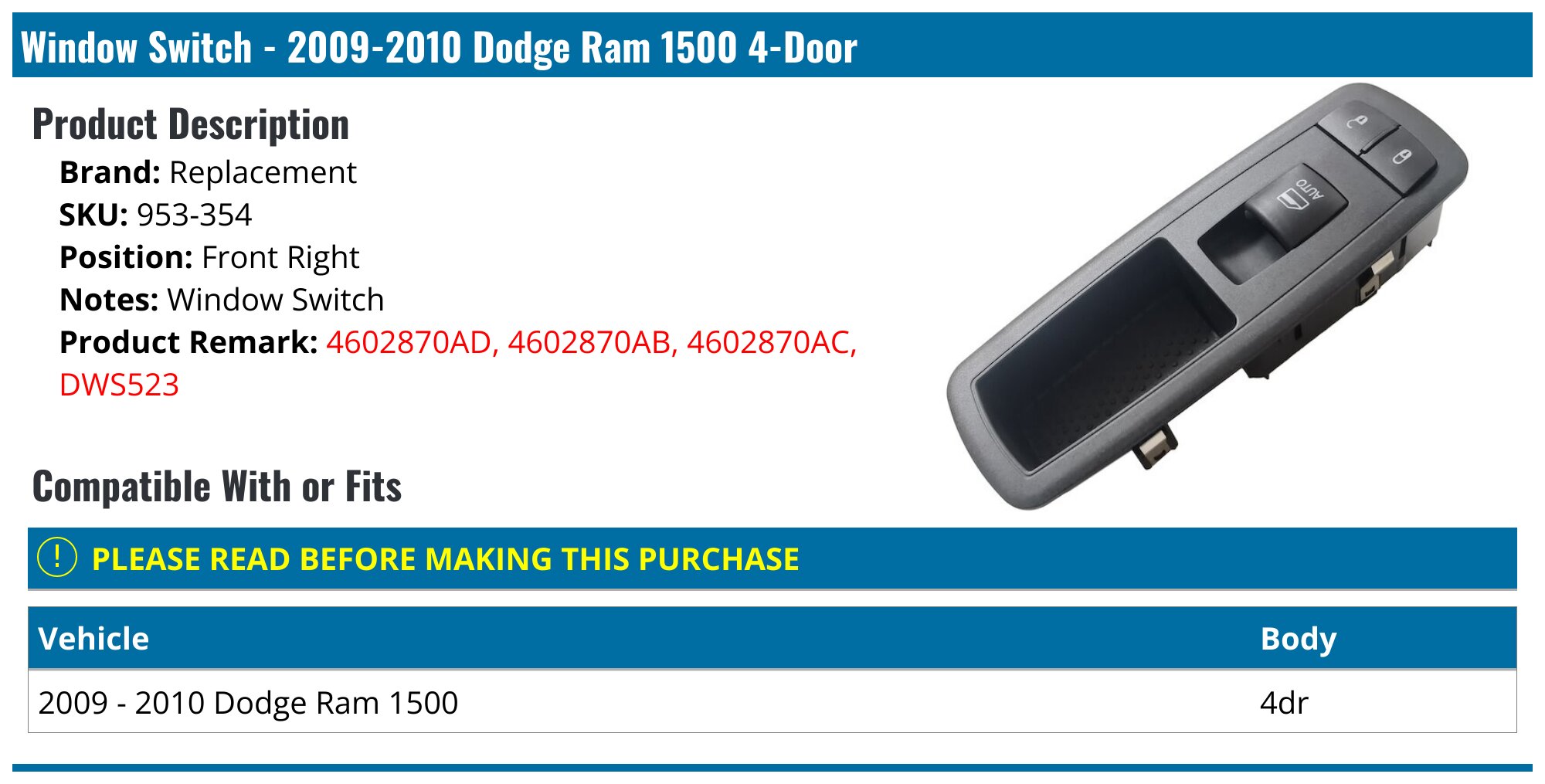 2009-2010 Dodge Ram 1500 Window Switch - Replacement 953-354 ...