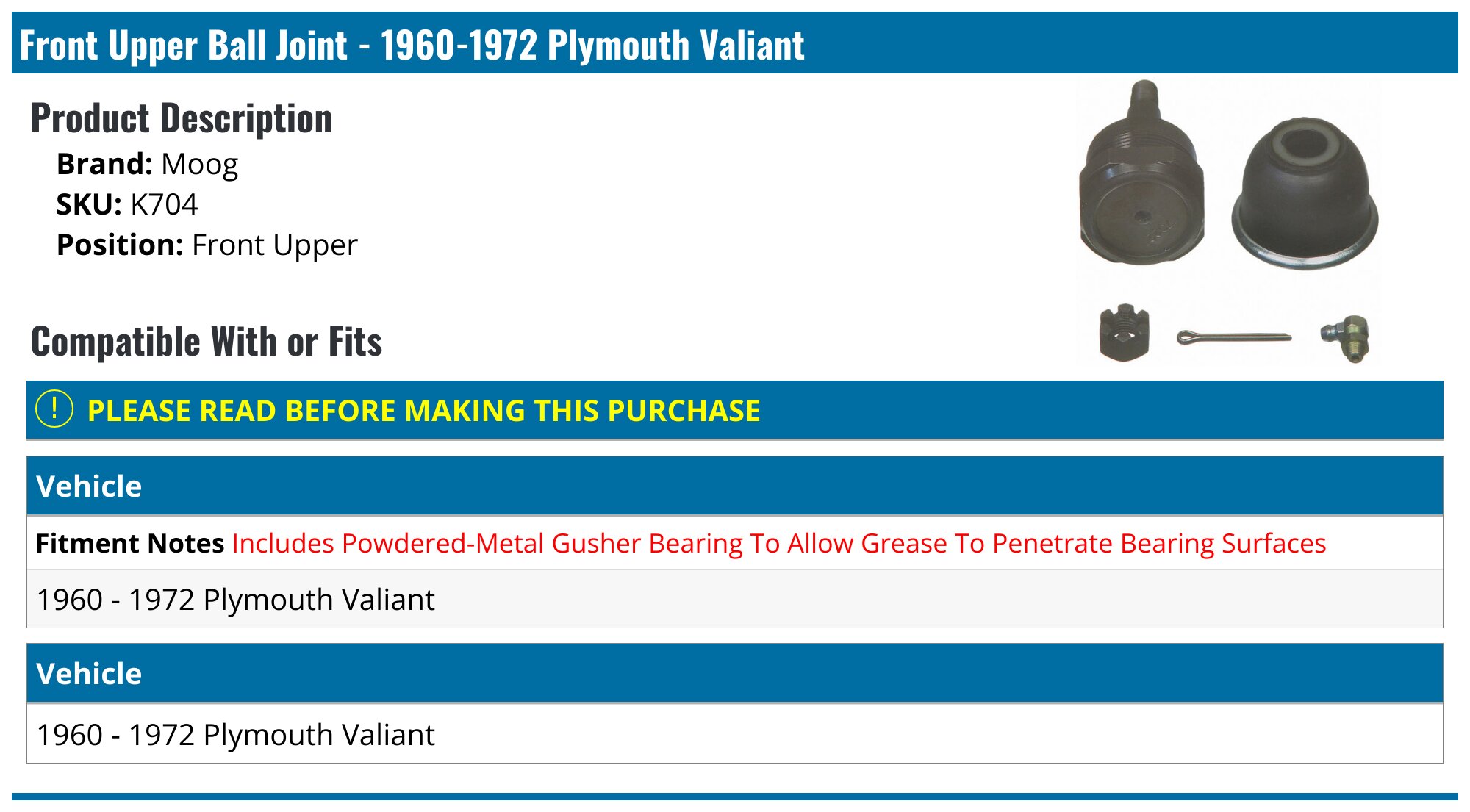 1960-1972 Plymouth Valiant Ball Joint - Moog K704 - Front Upper ...