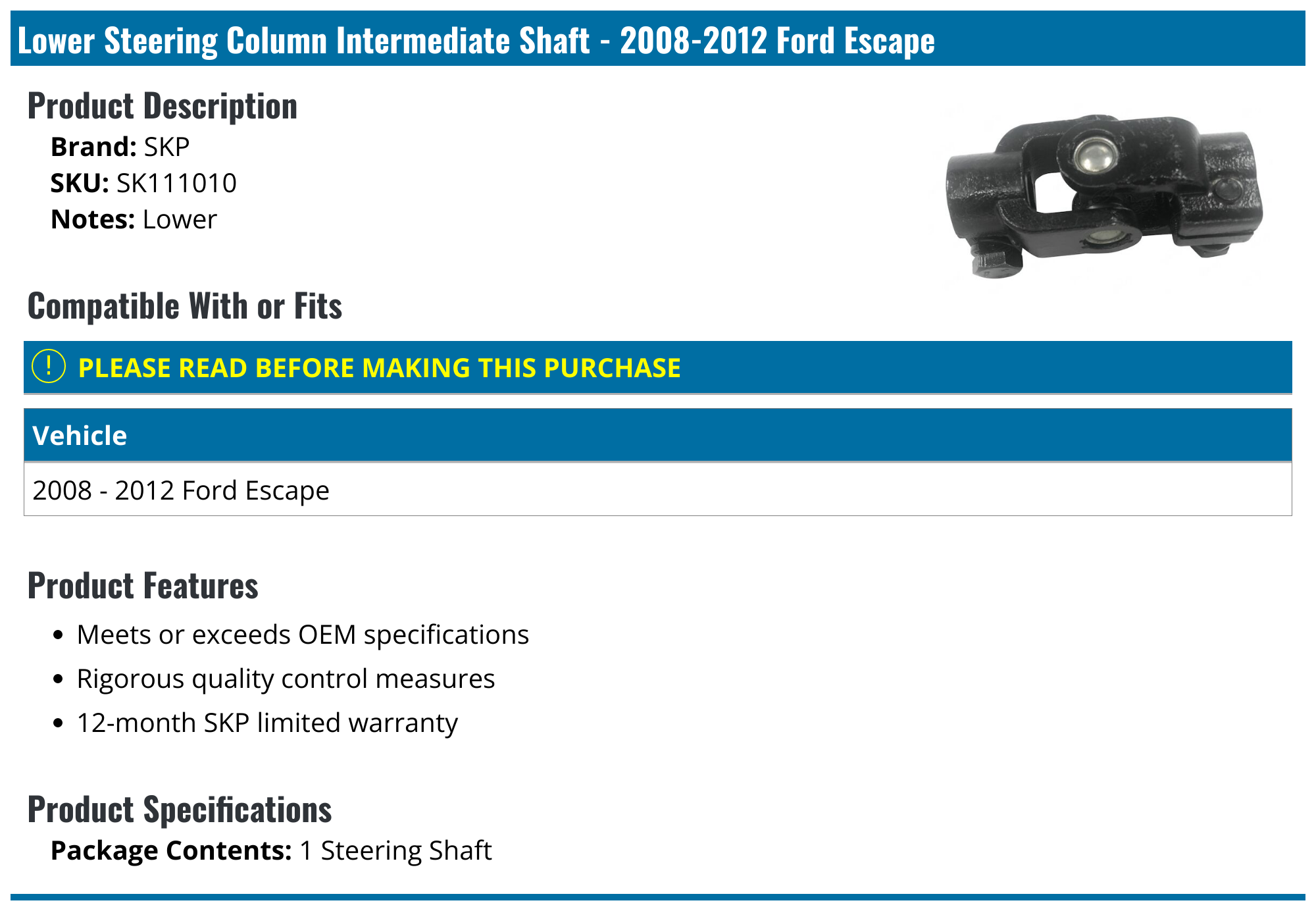 2008-2012 Ford Escape Steering Shaft - SKP SK111010 - PartsGeek.com