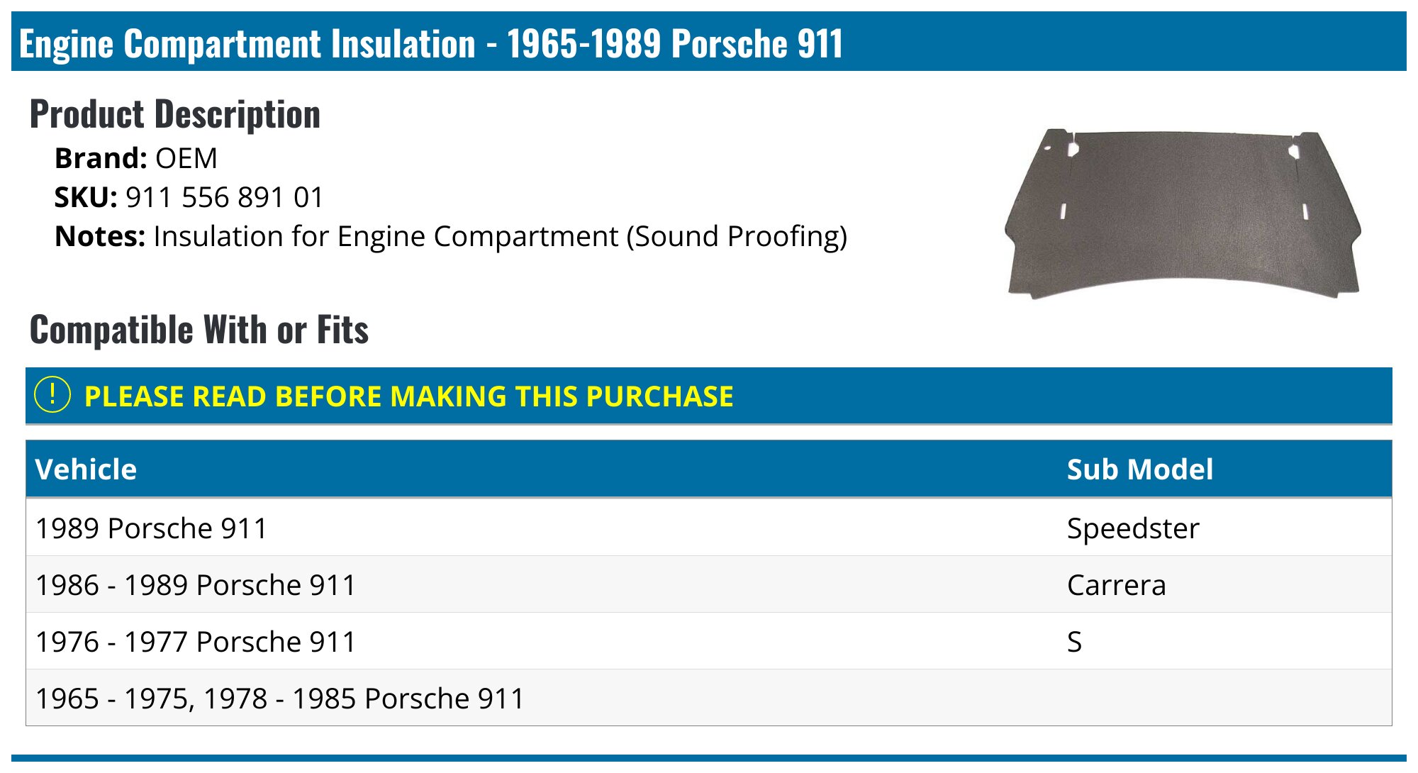 1965-1989 Porsche 911 Engine Compartment Insulation - OEM 911 556 891 ...