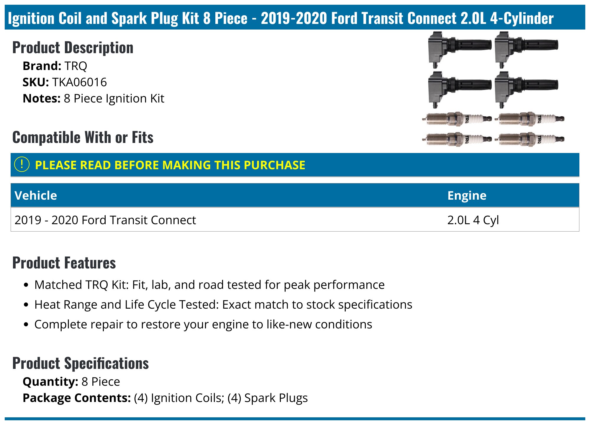 2019-2022 Ford Transit Connect Ignition Coil - TRQ TKA06016 - PartsGeek.com