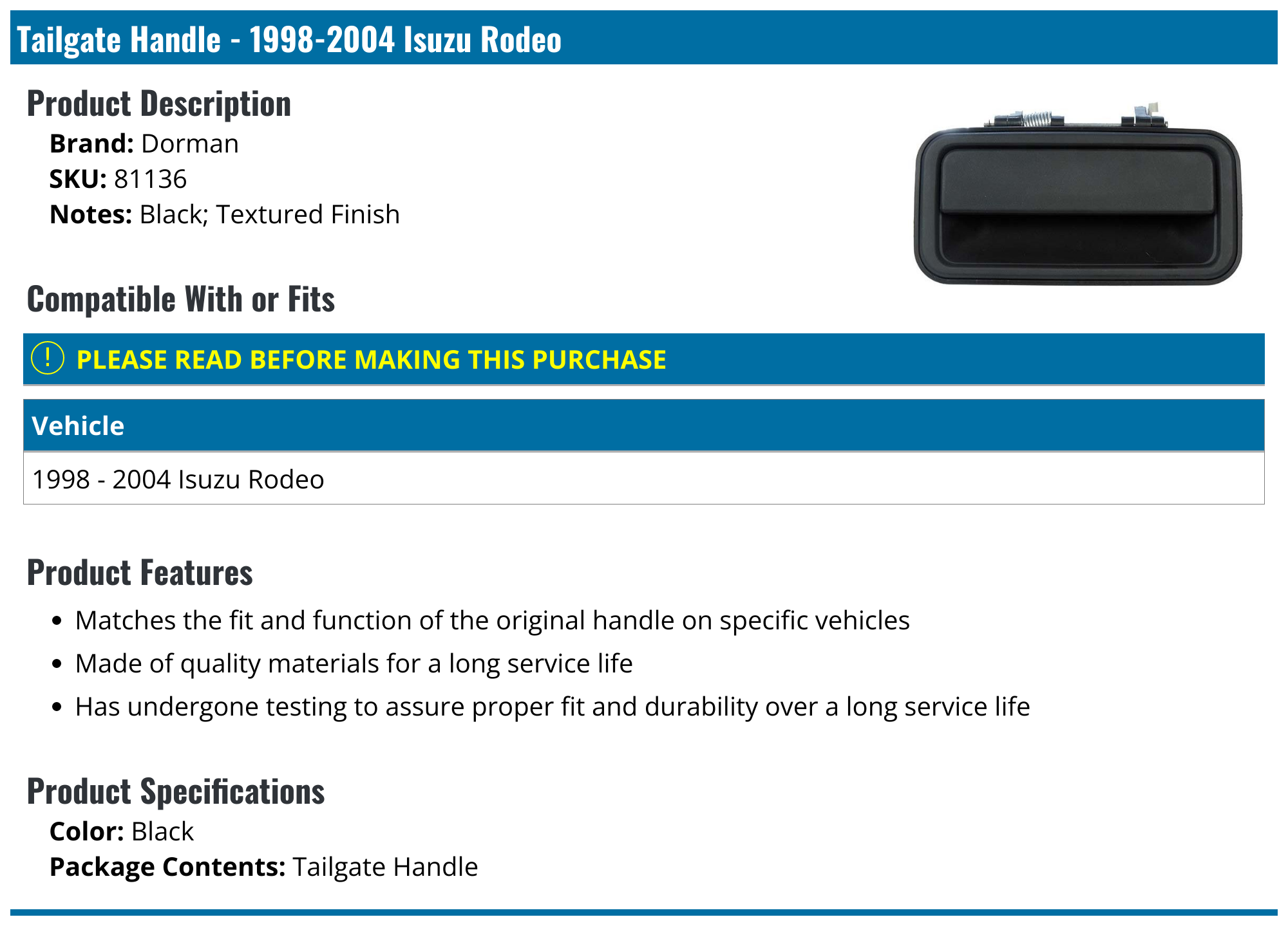 1998-2004 Isuzu Rodeo Tailgate Handle - Dorman 81136 - PartsGeek.com