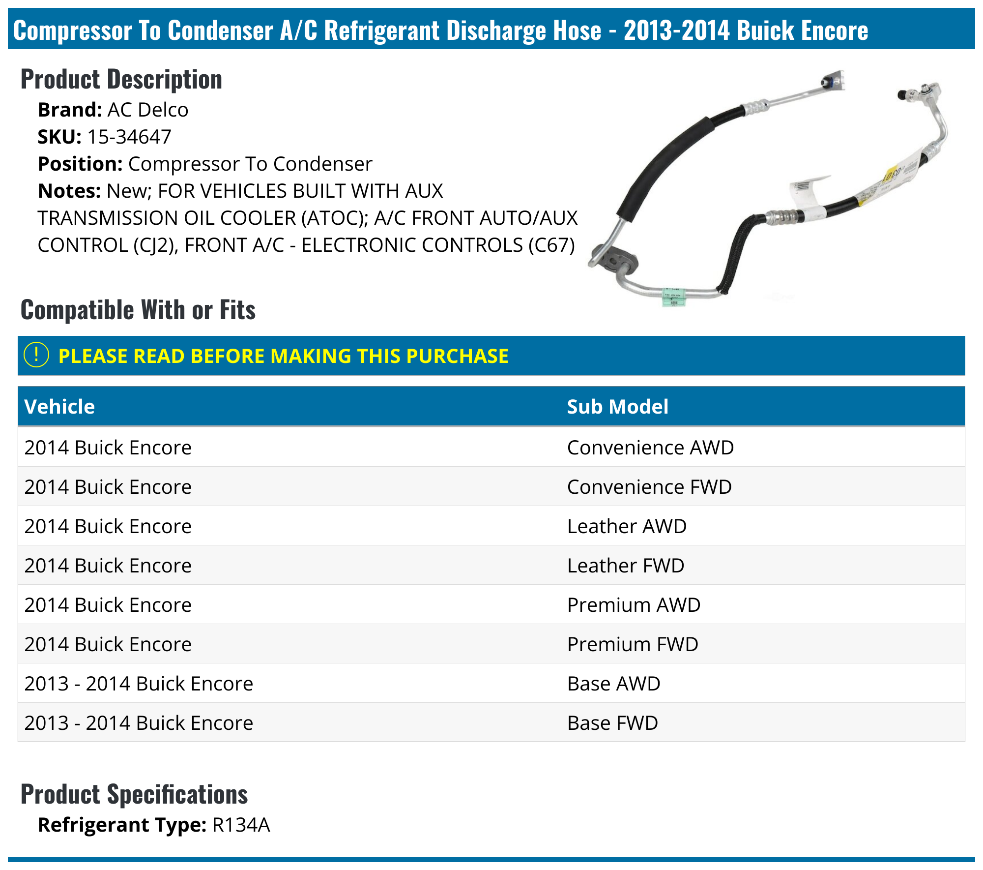 2013-2014 Buick Encore A/C Hose - AC Delco 15-34647 - Compressor To ...