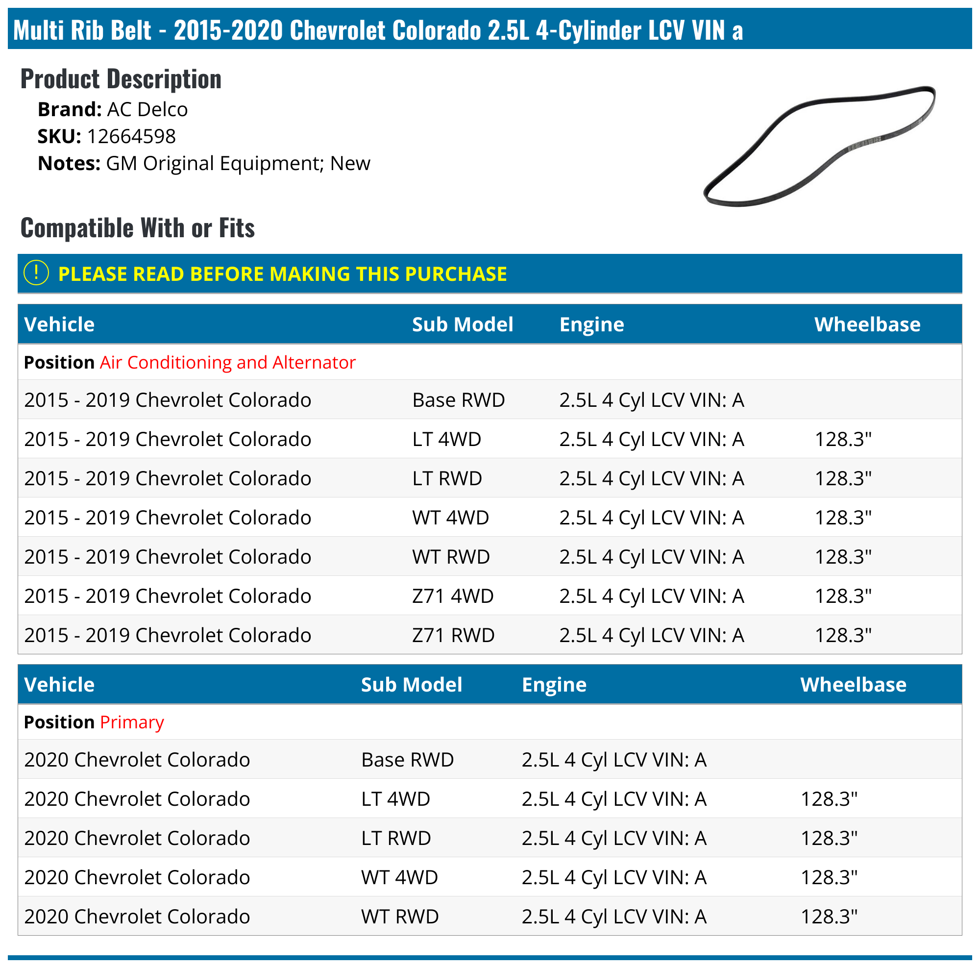 2015-2020 Chevrolet Colorado Multi Rib Belt - AC Delco 12664598 - Air ...