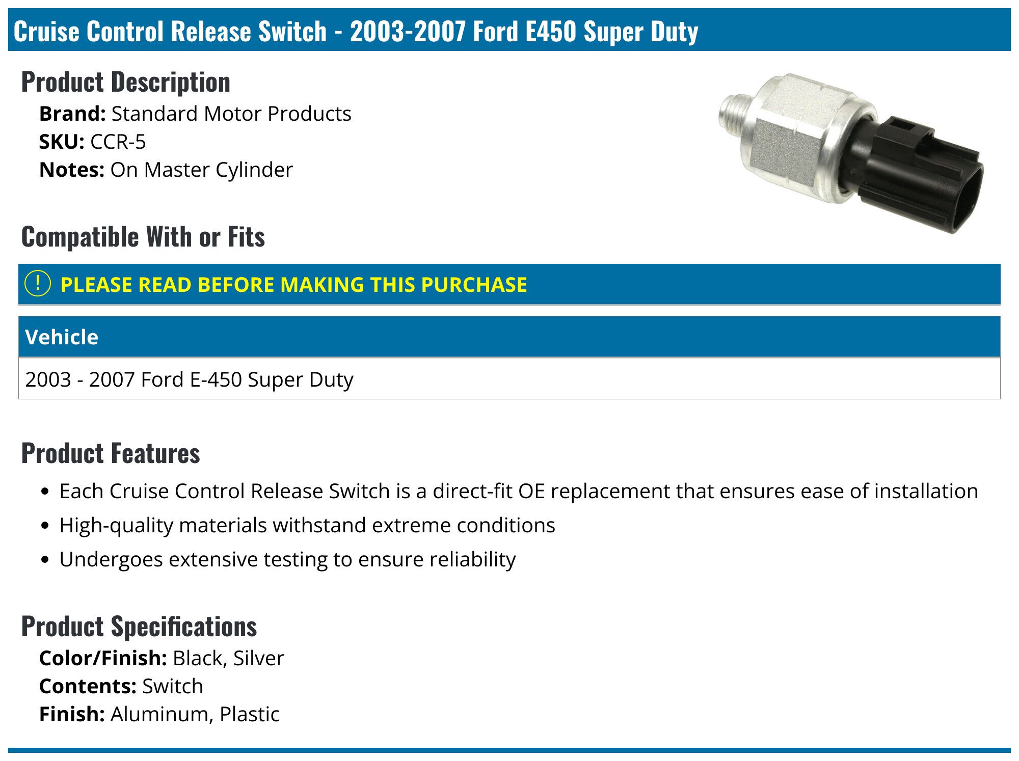 2003-2007 Ford E450 Super Duty Cruise Control Release Switch - Standard ...