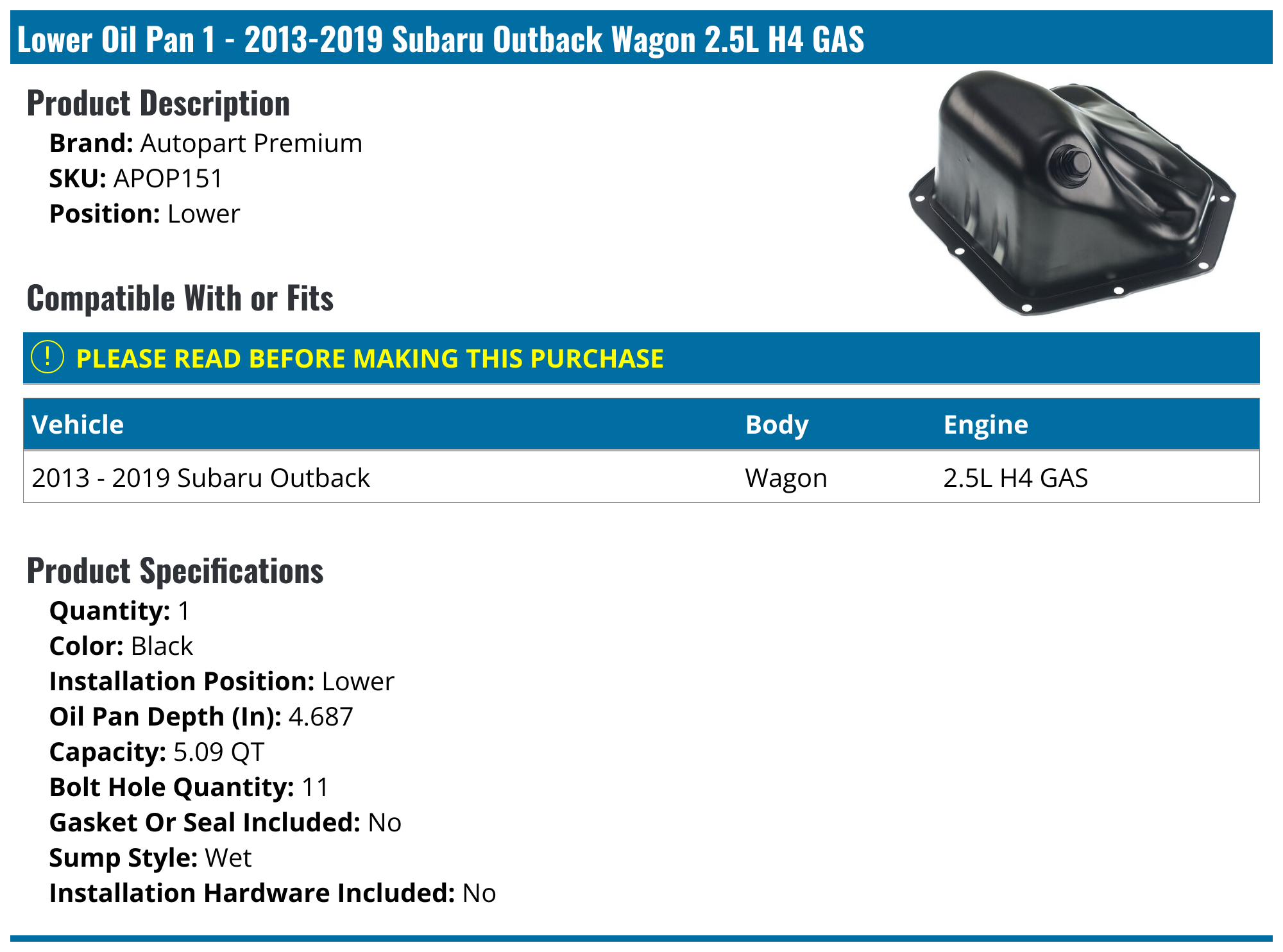 2013-2019 Subaru Outback Oil Pan - Autopart Premium APOP151 - Lower ...