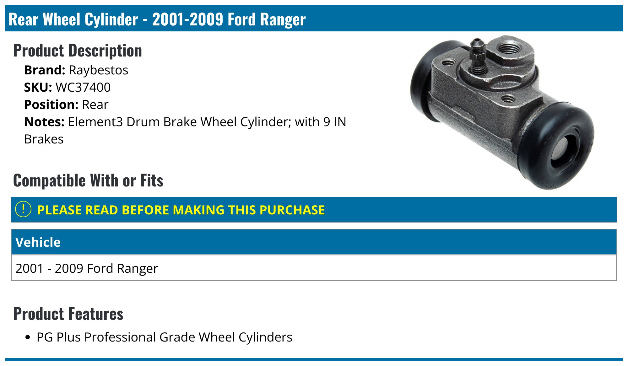 2001-2009 Ford Ranger Wheel Cylinder - Raybestos WC37400 - Rear ...