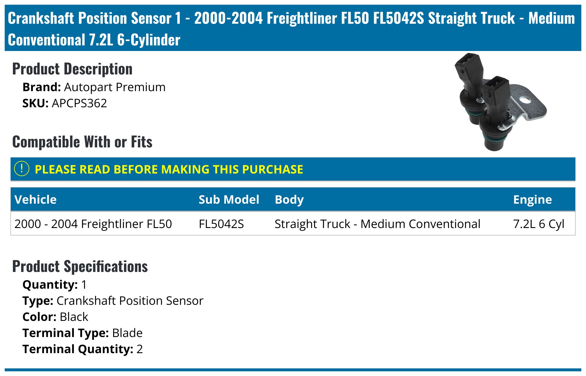 2000-2004 Freightliner FL50 Crank Position Sensor - Autopart Premium ...