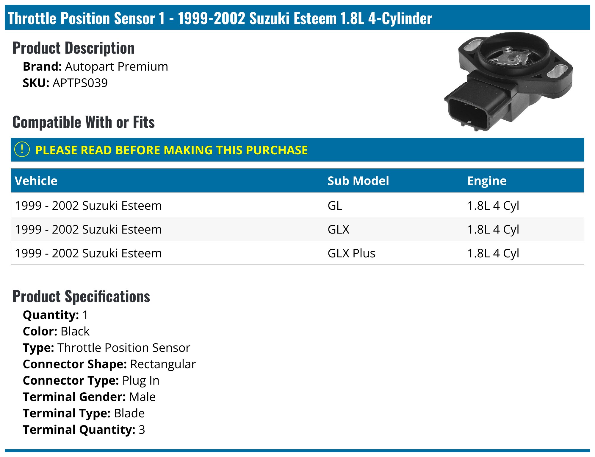 1999-2002 Suzuki Esteem Throttle Position Sensor - Autopart Premium ...