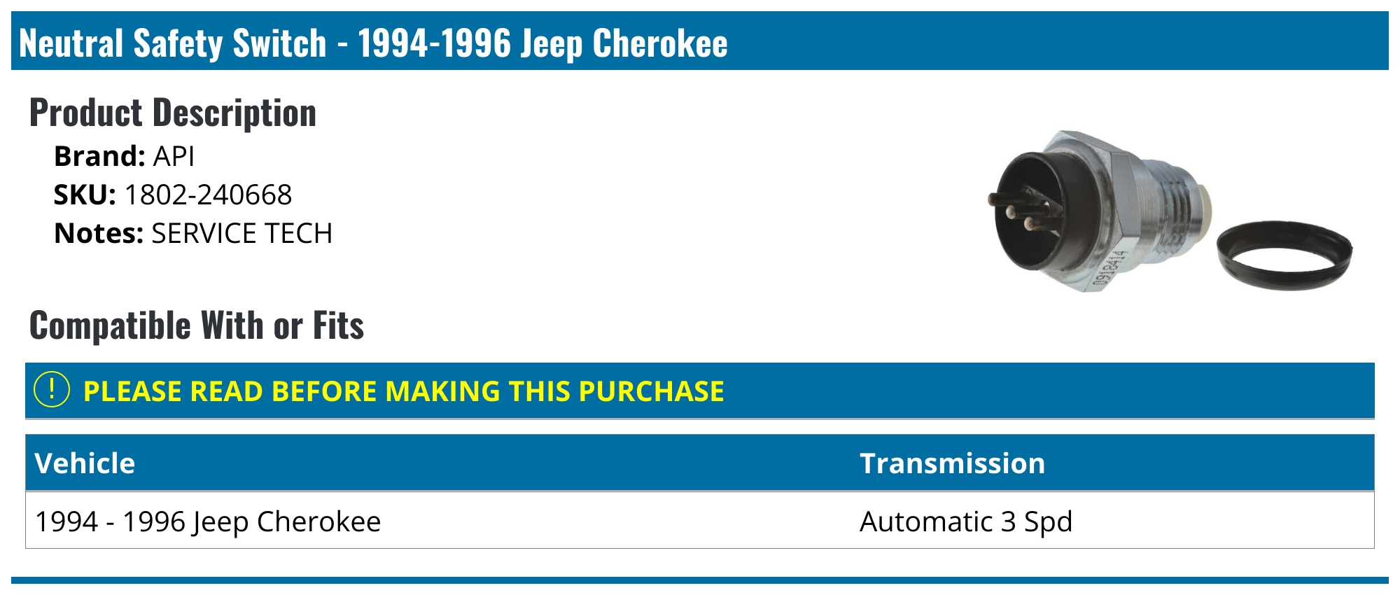 1994-1996 Jeep Cherokee Neutral Safety Switch - API 2234-07679258 ...