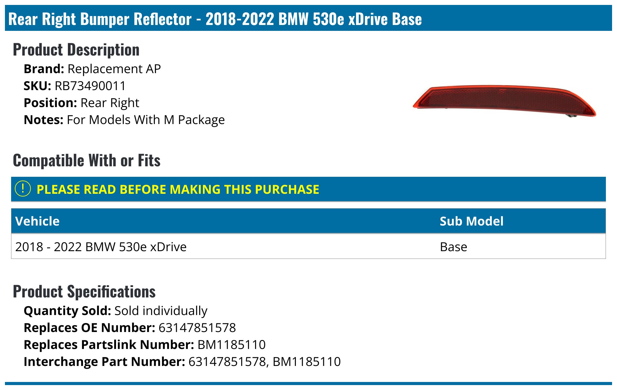 2018-2023 BMW 530e xDrive Bumper Reflector - Replacement AP RB73490011 ...