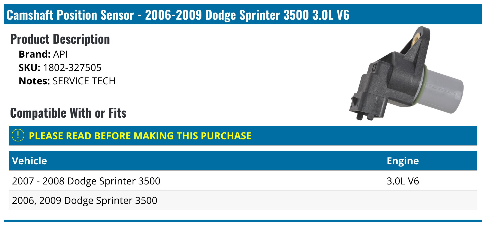 2006-2009 Dodge Sprinter 3500 Camshaft Position Sensor - API 18925 ...