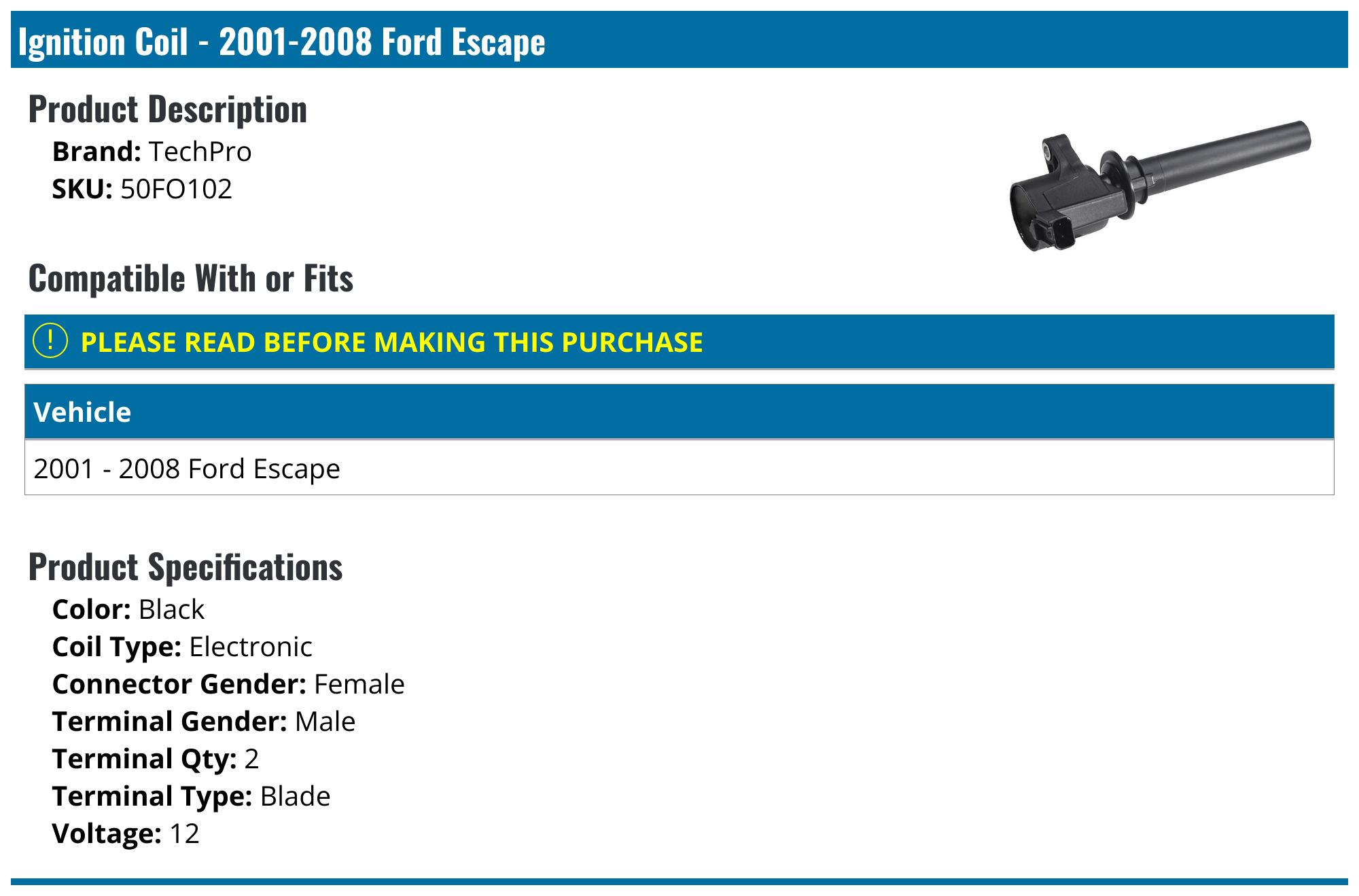 2001-2007 Ford Escape Ignition Coil - TechPro 50FO102 - PartsGeek.com