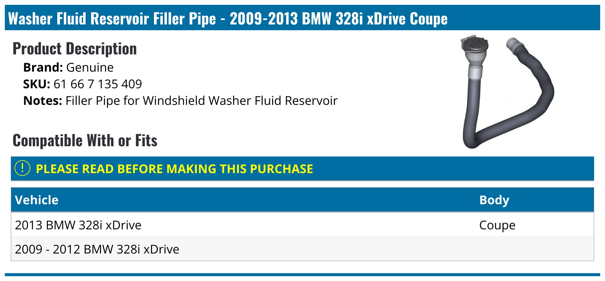 2009-2013 BMW 328i xDrive Washer Fluid Reservoir Filler Pipe - Genuine ...