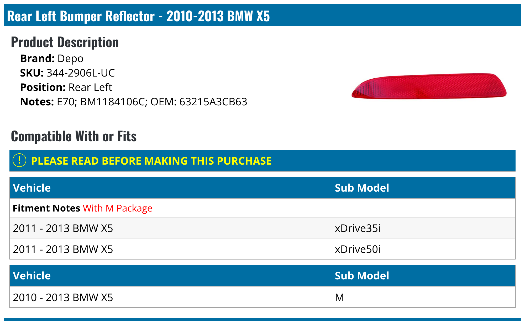 2010-2013 BMW X5 Bumper Reflector - Depo 344-2906L-UC - Rear Left ...