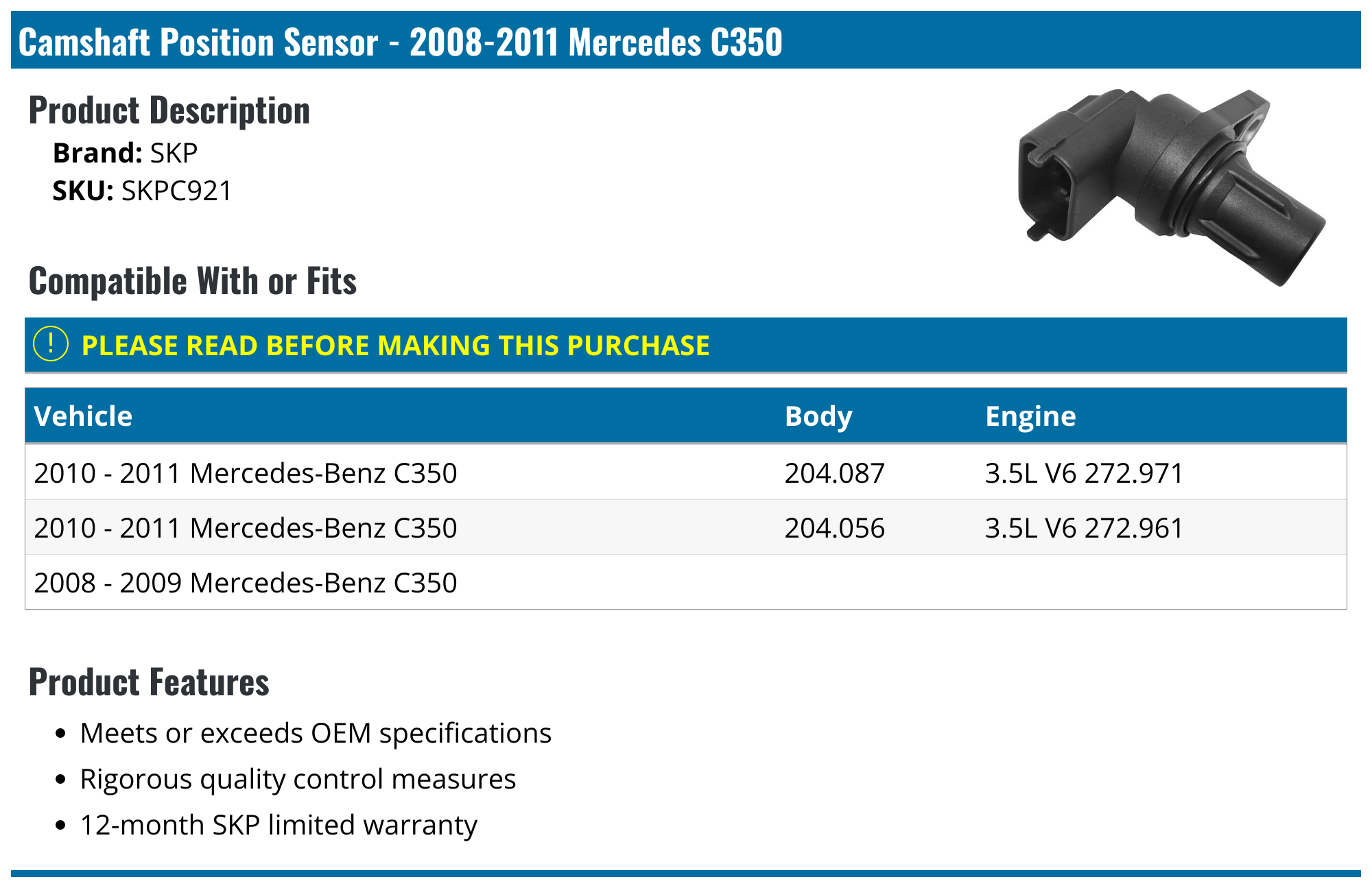 2006-2011 Mercedes C350 Camshaft Position Sensor - SKP SKPC921 ...