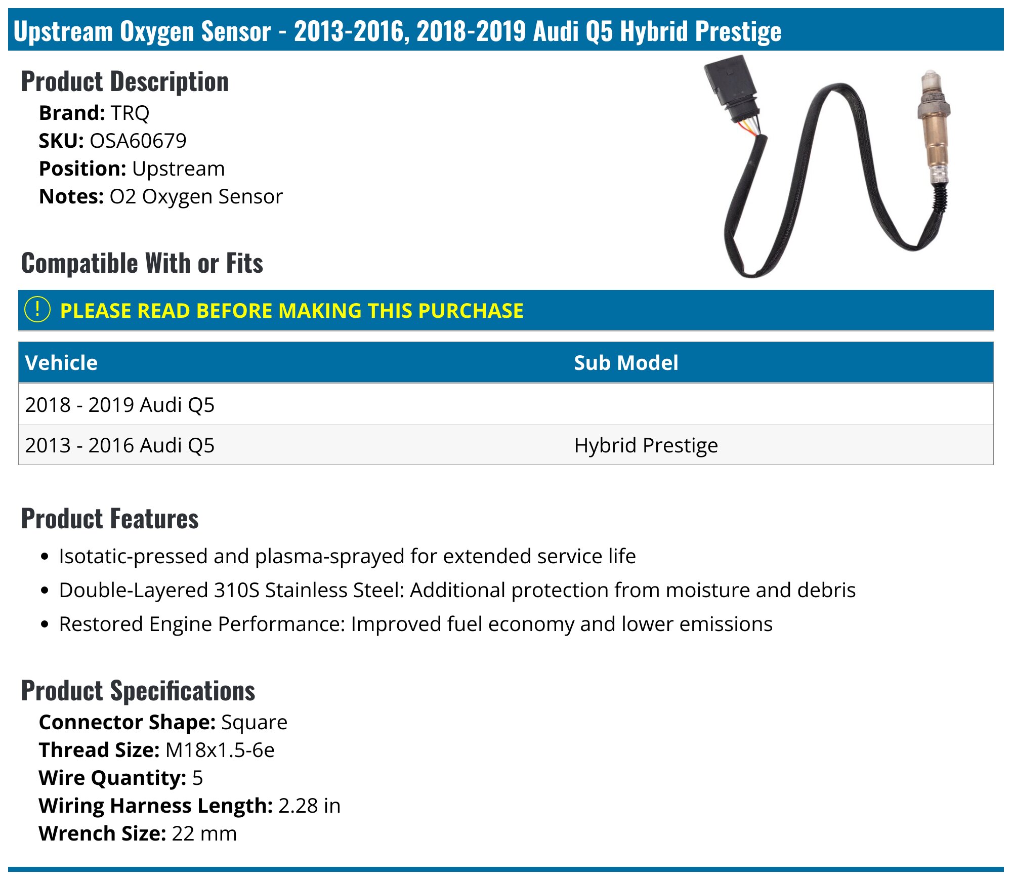 2013-2016, 2018-2019 Audi Q5 Oxygen Sensor - TRQ OSA60679 - Upstream ...