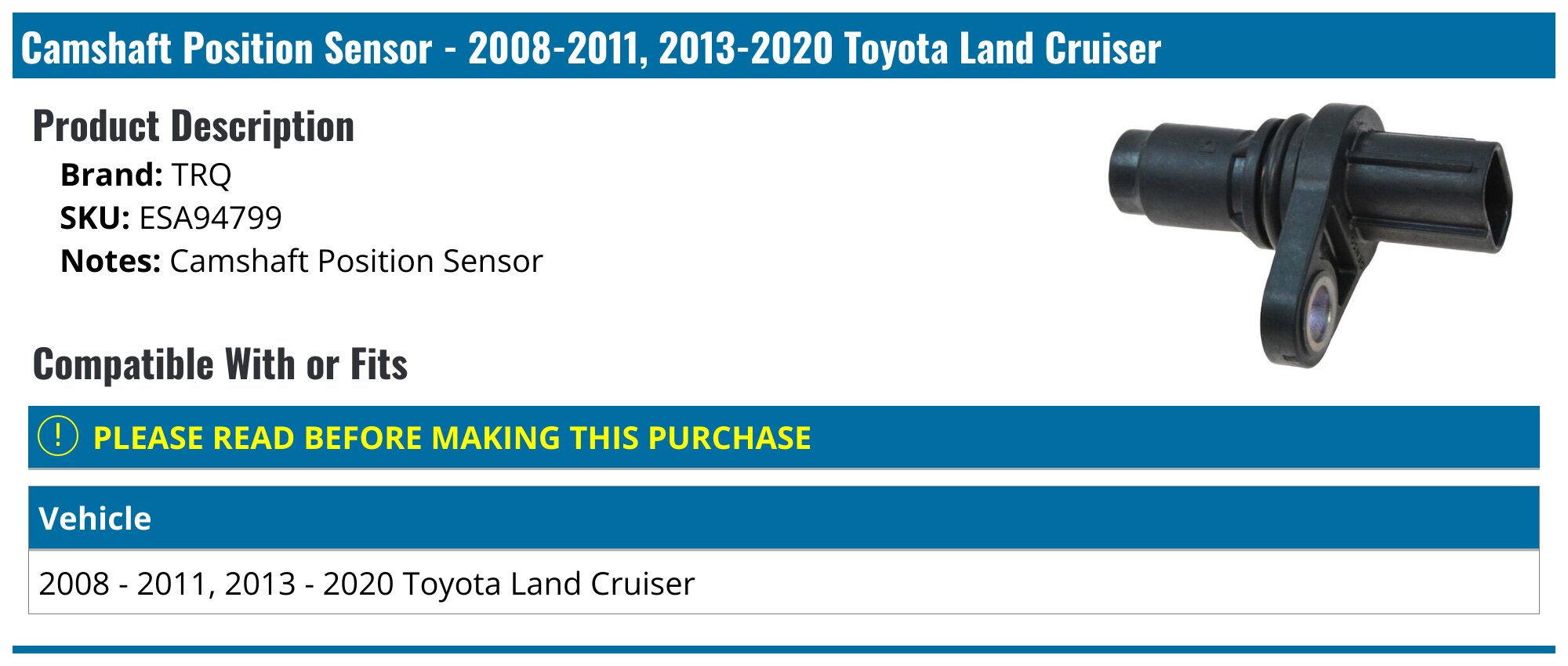 2008-2011, 2013-2020 Toyota Land Cruiser Camshaft Position Sensor - TRQ ...
