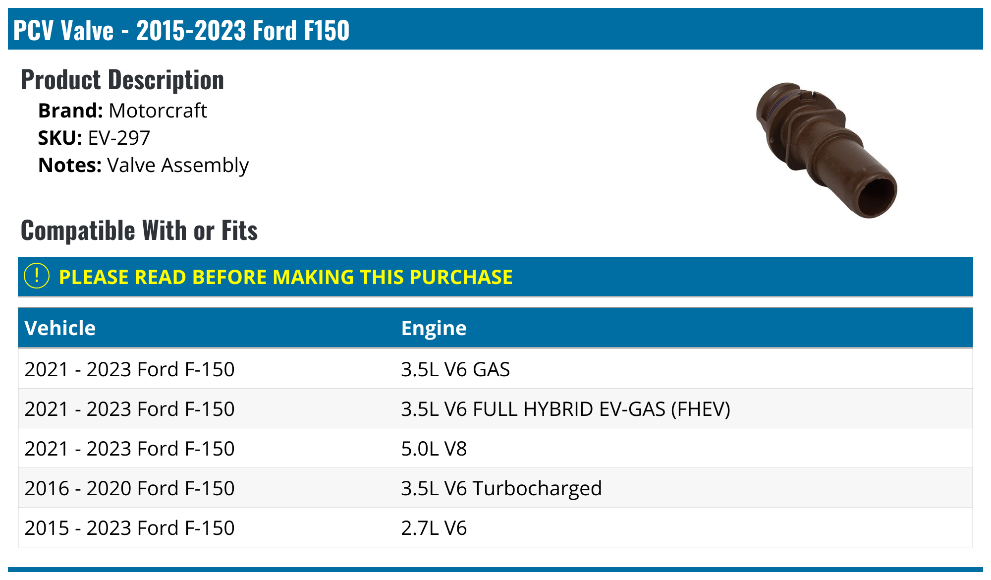 2015-2026 Ford F150 PCV Valve - Motorcraft EV-297 - PartsGeek.com