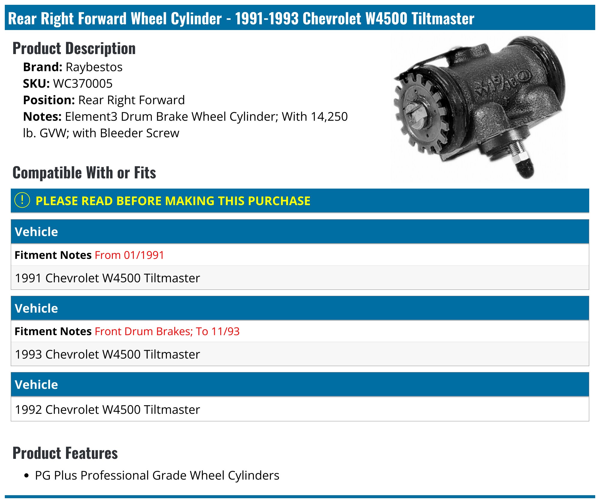 1991-1993 Chevrolet W4500 Tiltmaster Wheel Cylinder - Raybestos ...