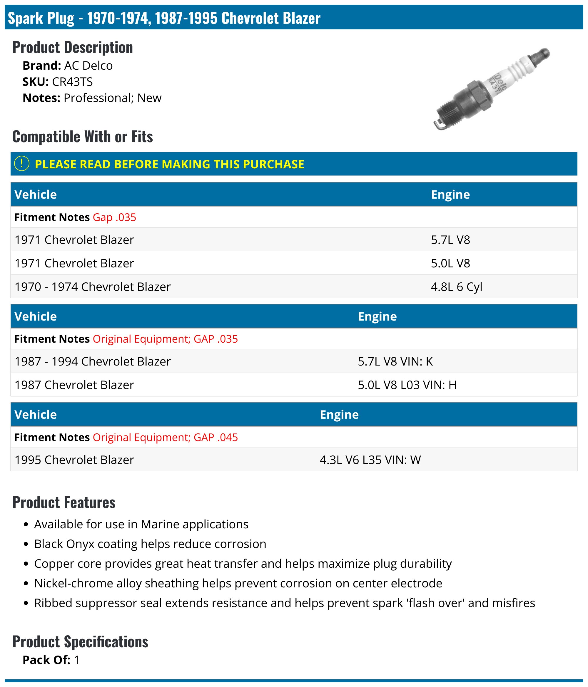 1970-1974, 1987-1995 Chevrolet Blazer Spark Plug - AC Delco CR43TS ...