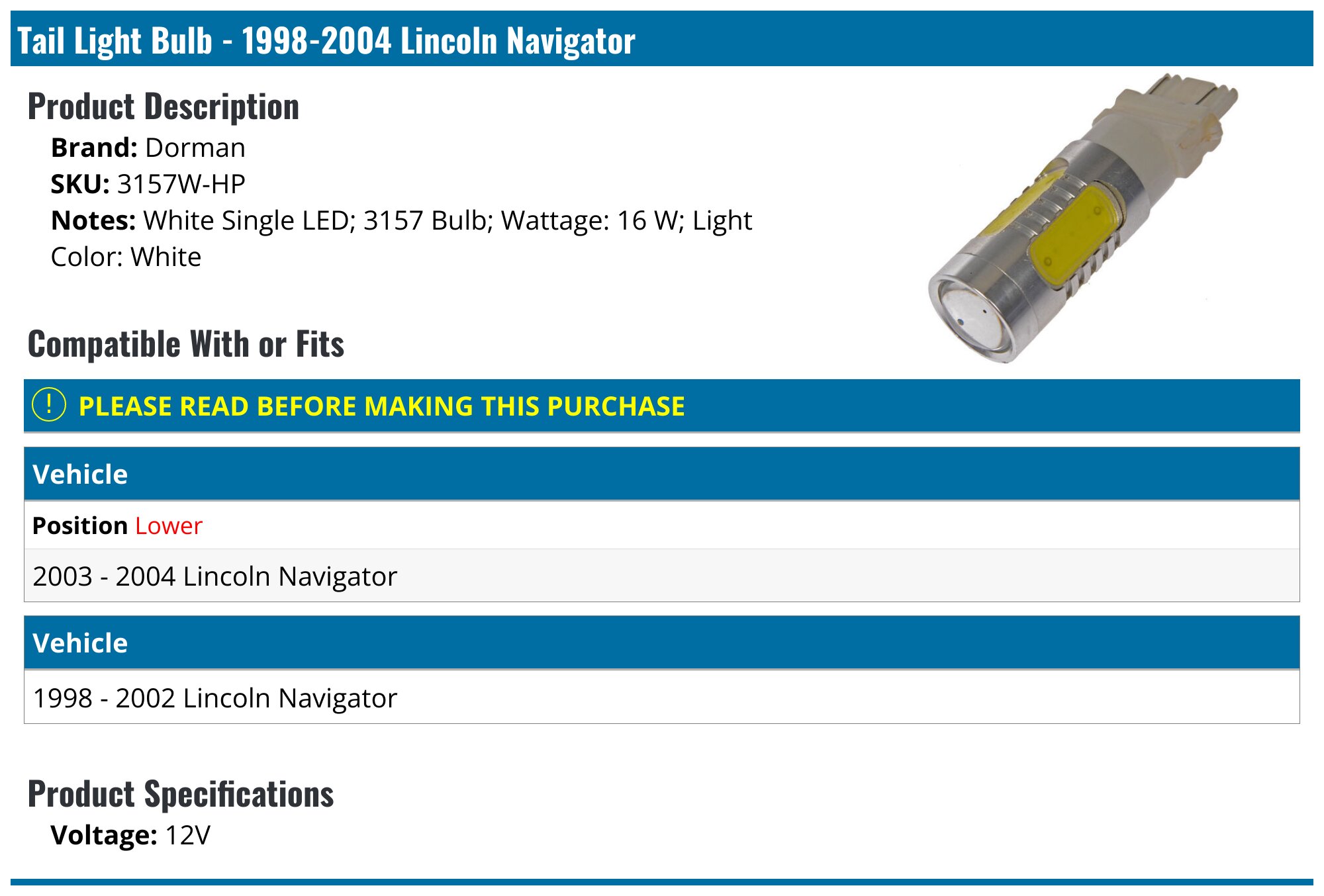 1998-2004 Lincoln Navigator Tail Light Bulb - Dorman 3157W-HP ...
