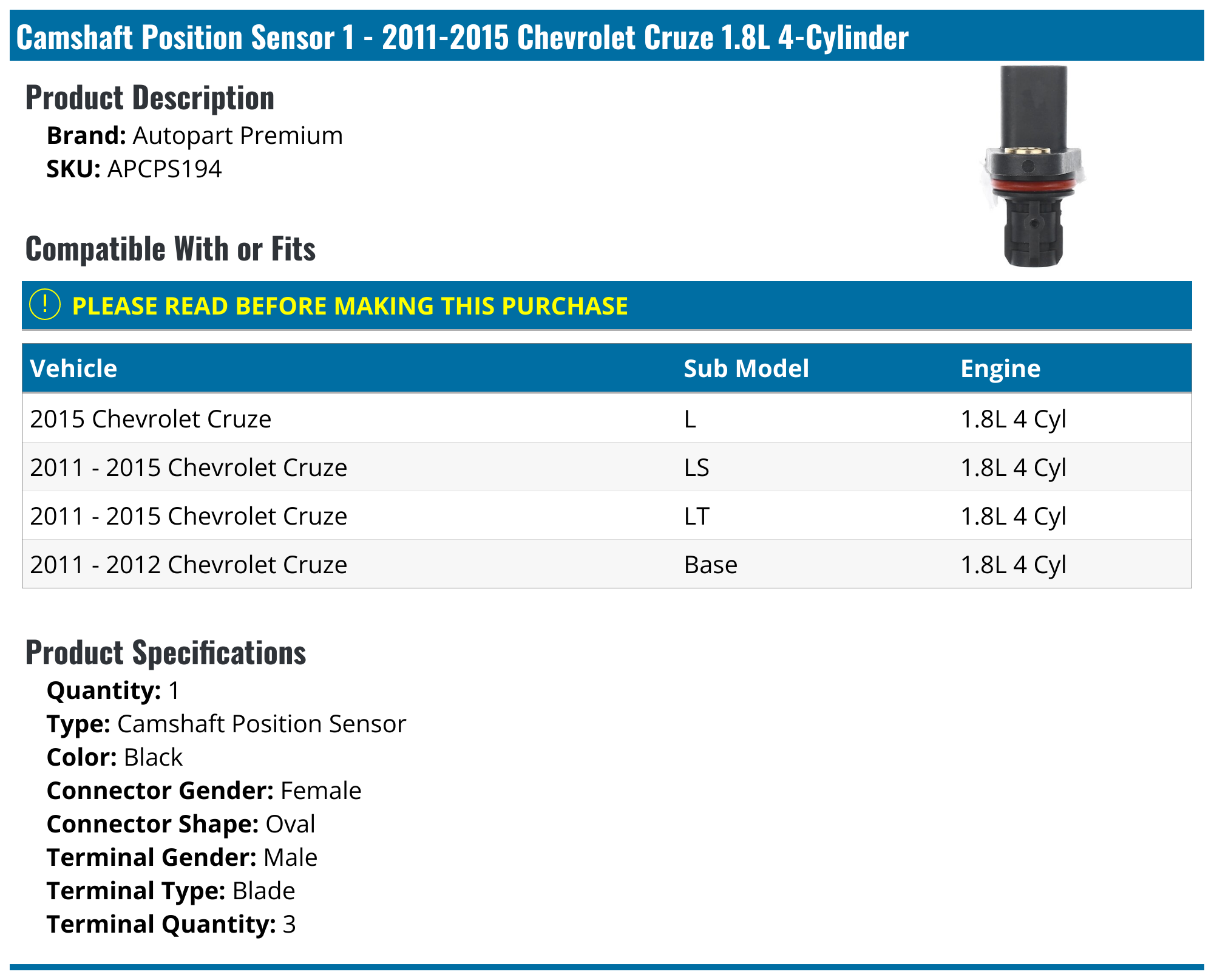 2011-2015 Chevrolet Cruze Camshaft Position Sensor - Autopart Premium ...