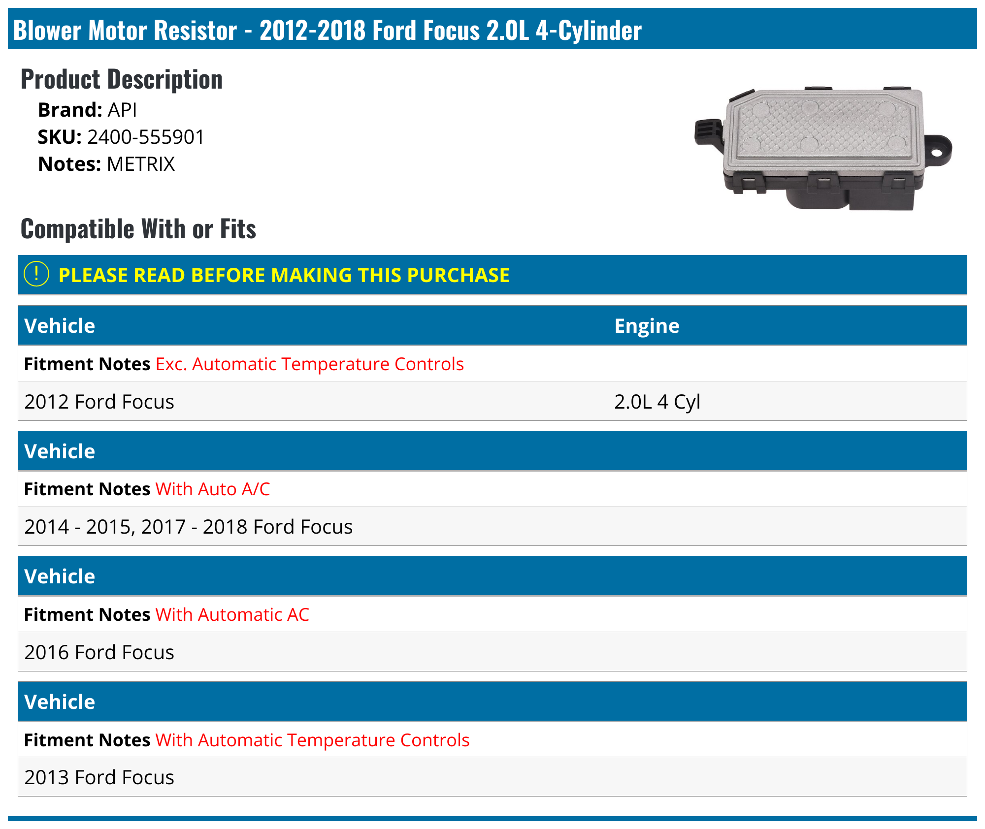 2012-2018 Ford Focus Blower Motor Resistor - API 118418-02022756 ...