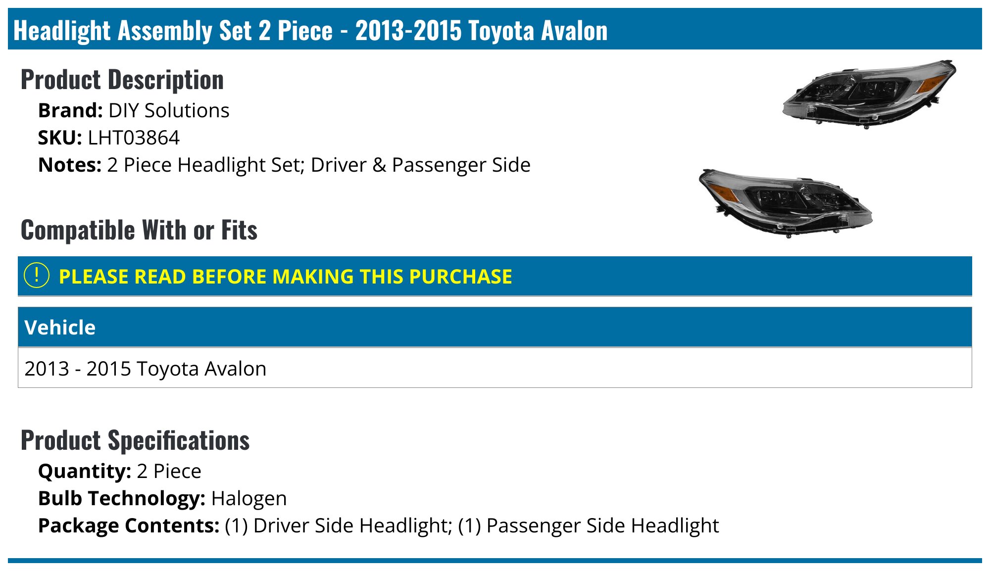 2013-2015 Toyota Avalon Headlight Assembly - DIY Solutions LHT03864 ...