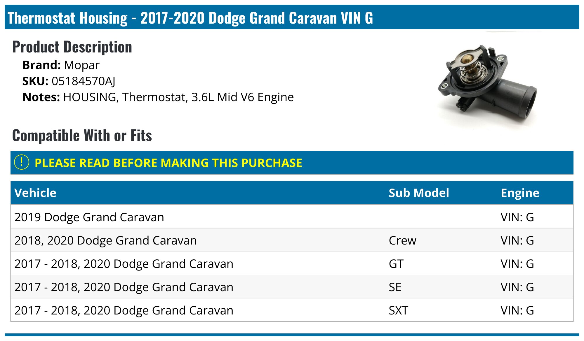 2017-2020 Dodge Grand Caravan Thermostat Housing - Mopar 05184570AJ ...