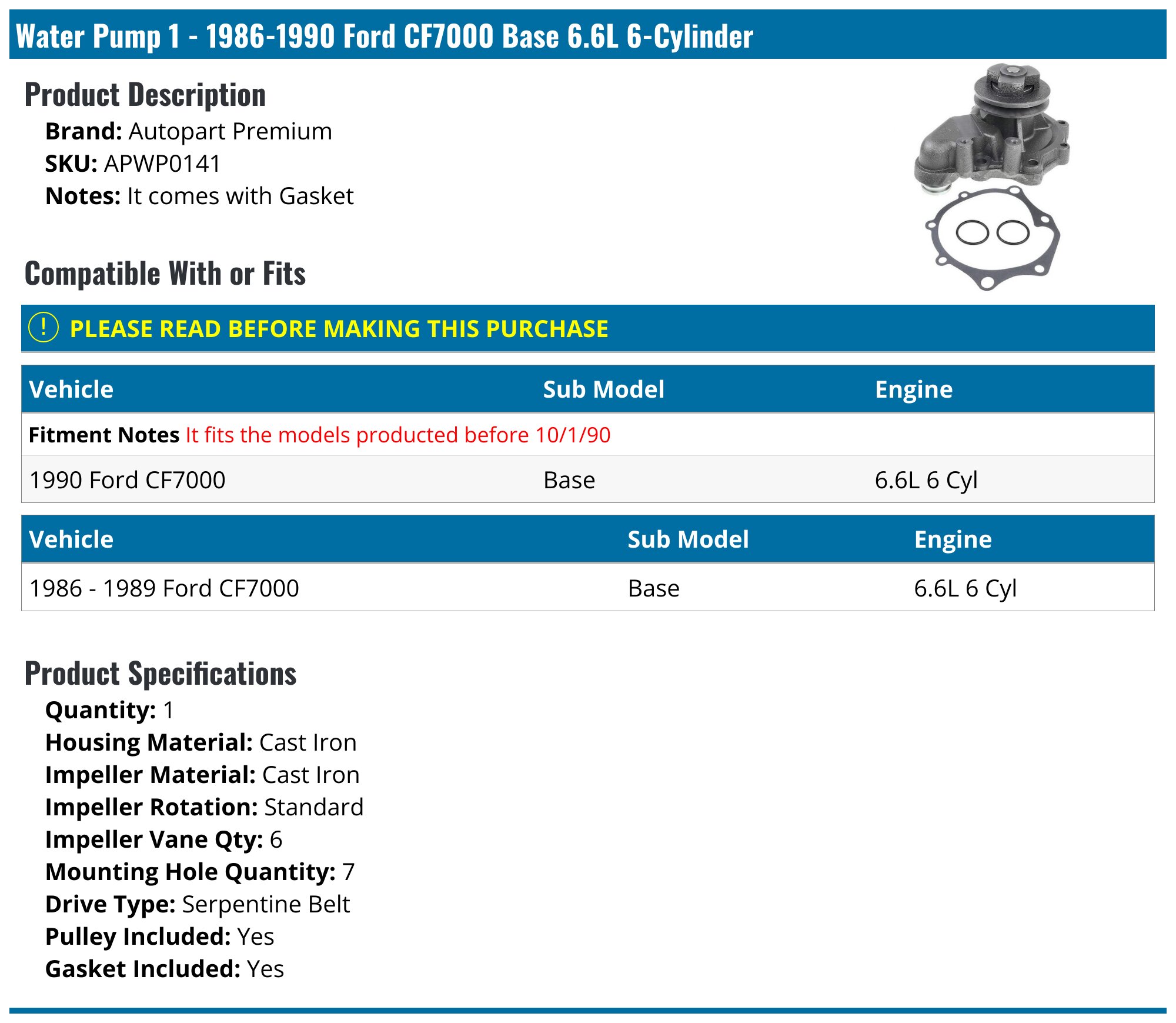 1986-1990 Ford CF7000 Water Pump - Autopart Premium APWP0141 ...