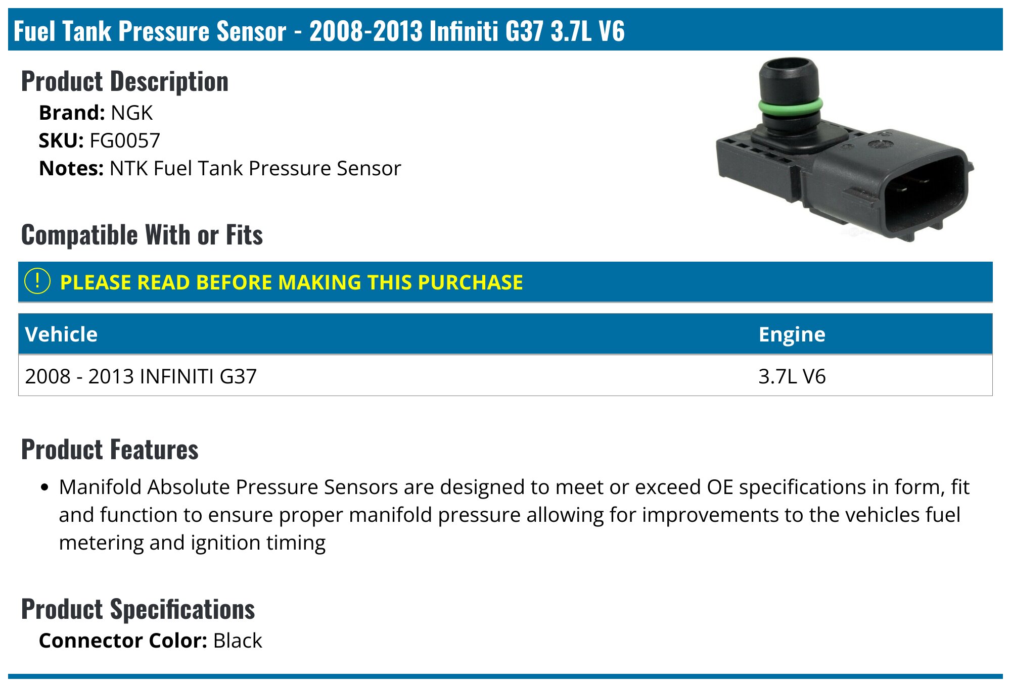 2008-2013 Infiniti G37 Fuel Tank Pressure Sensor - NGK FG0057 ...