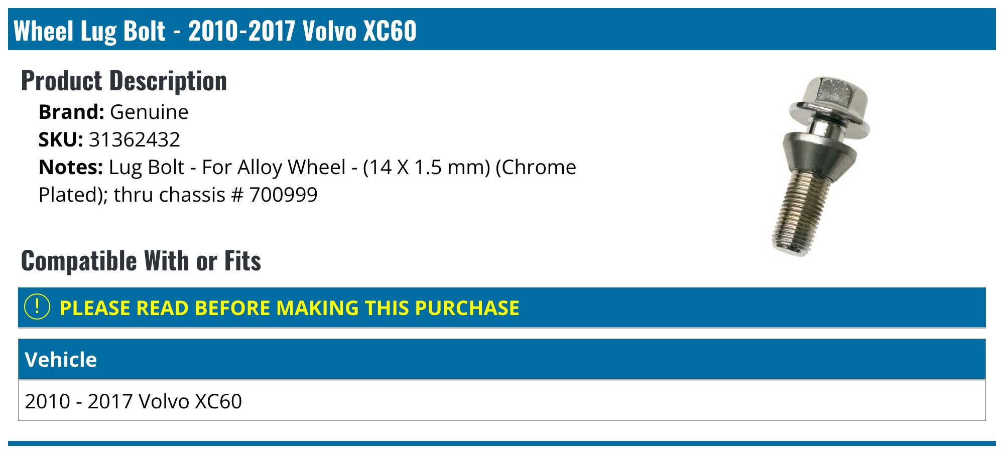 2010-2017 Volvo XC60 Lug Bolt - Genuine 31362432 - PartsGeek.com