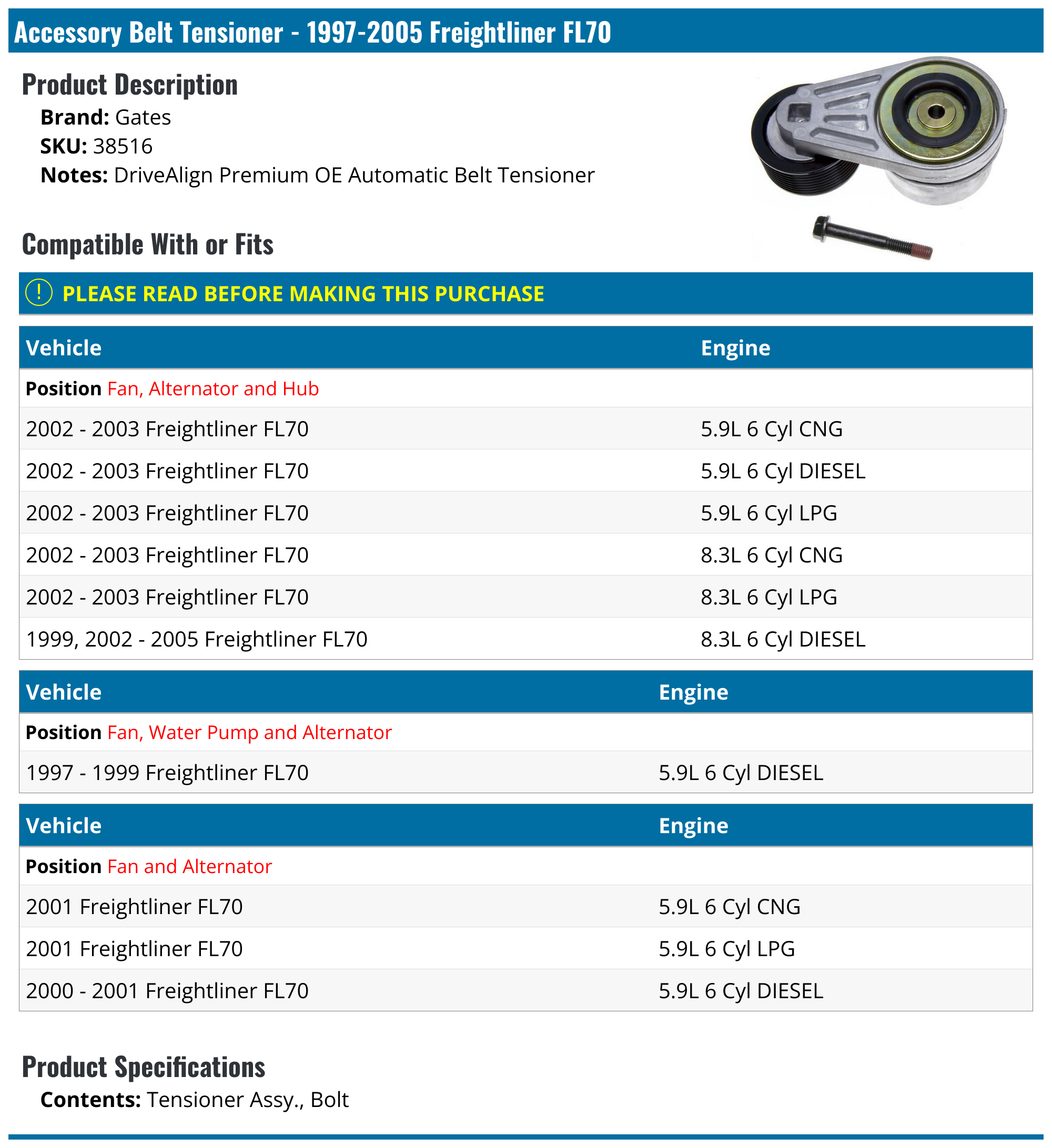 1997-2005 Freightliner FL70 Accessory Belt Tensioner - Gates 38516 ...