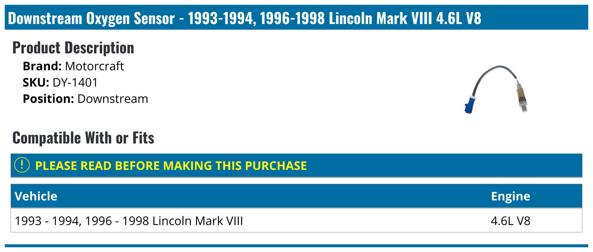 1993-1994, 1996-1998 Lincoln Mark VIII Oxygen Sensor - Motorcraft DY ...