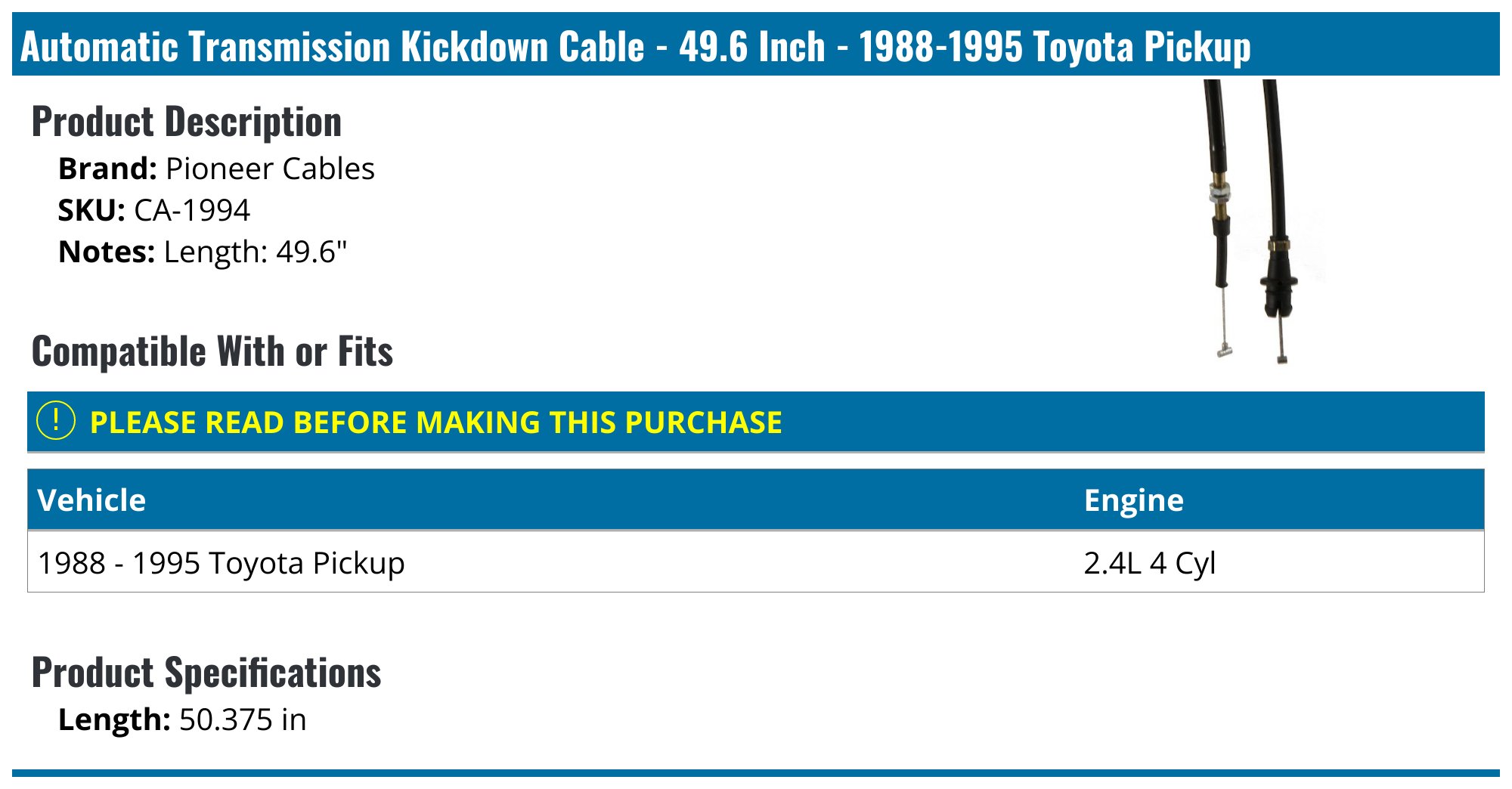 1988-1995 Toyota Pickup Automatic Transmission Kickdown Cable - Pioneer ...