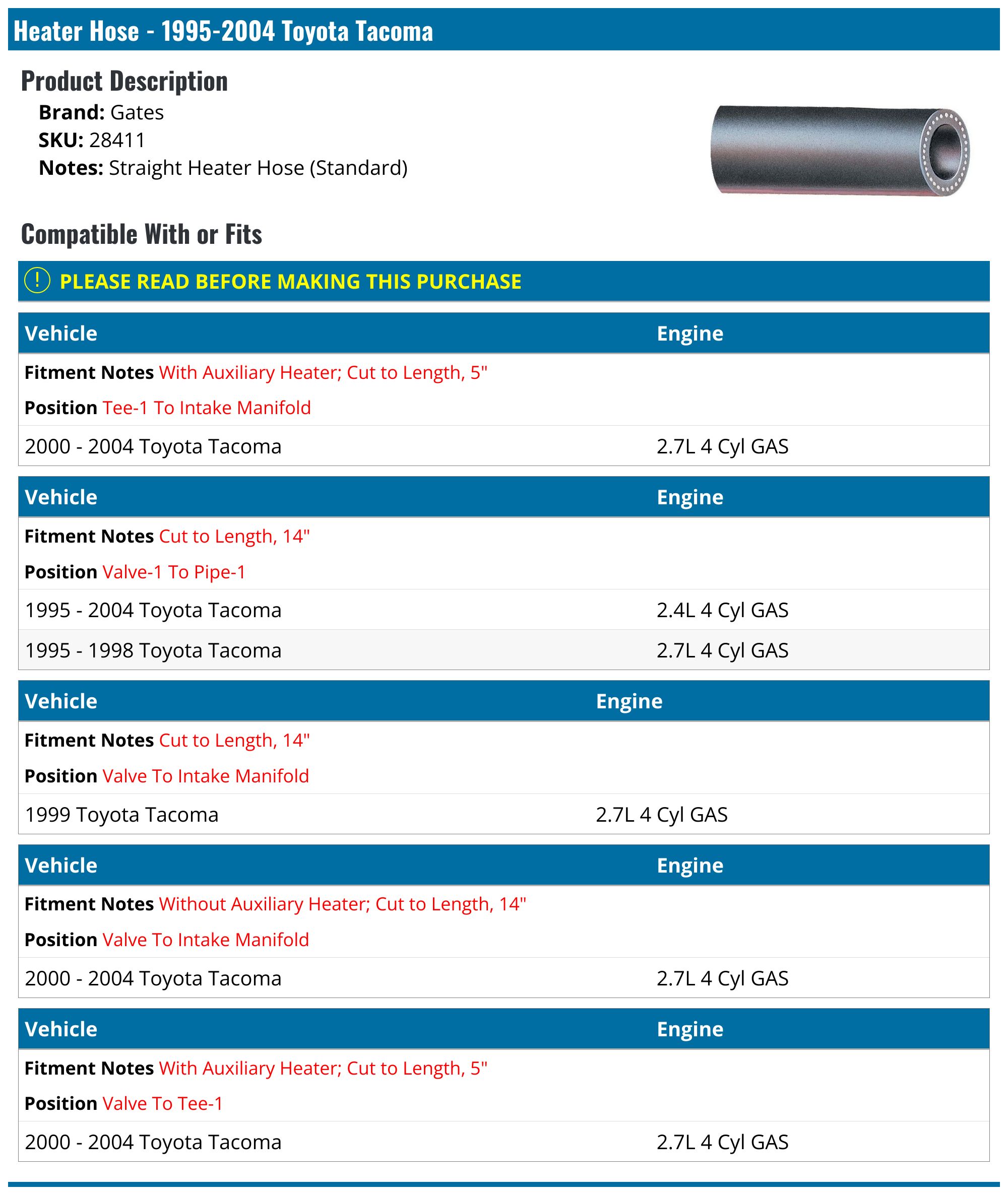 1995-2004 Toyota Tacoma Heater Hose - Gates 28411 - Valve-1 To Pipe-1 ...