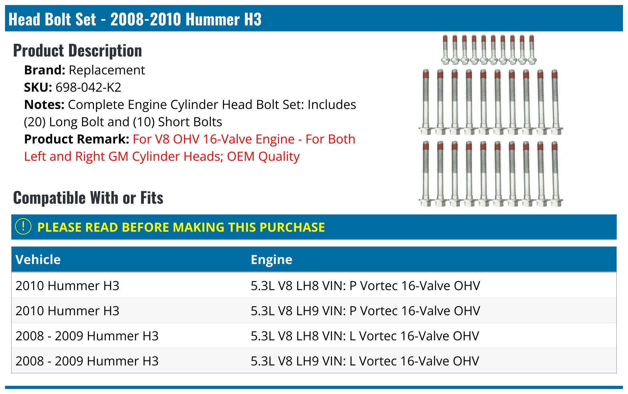 2008-2010 Hummer H3 Head Bolt - Replacement 698-042-K2 - PartsGeek.com