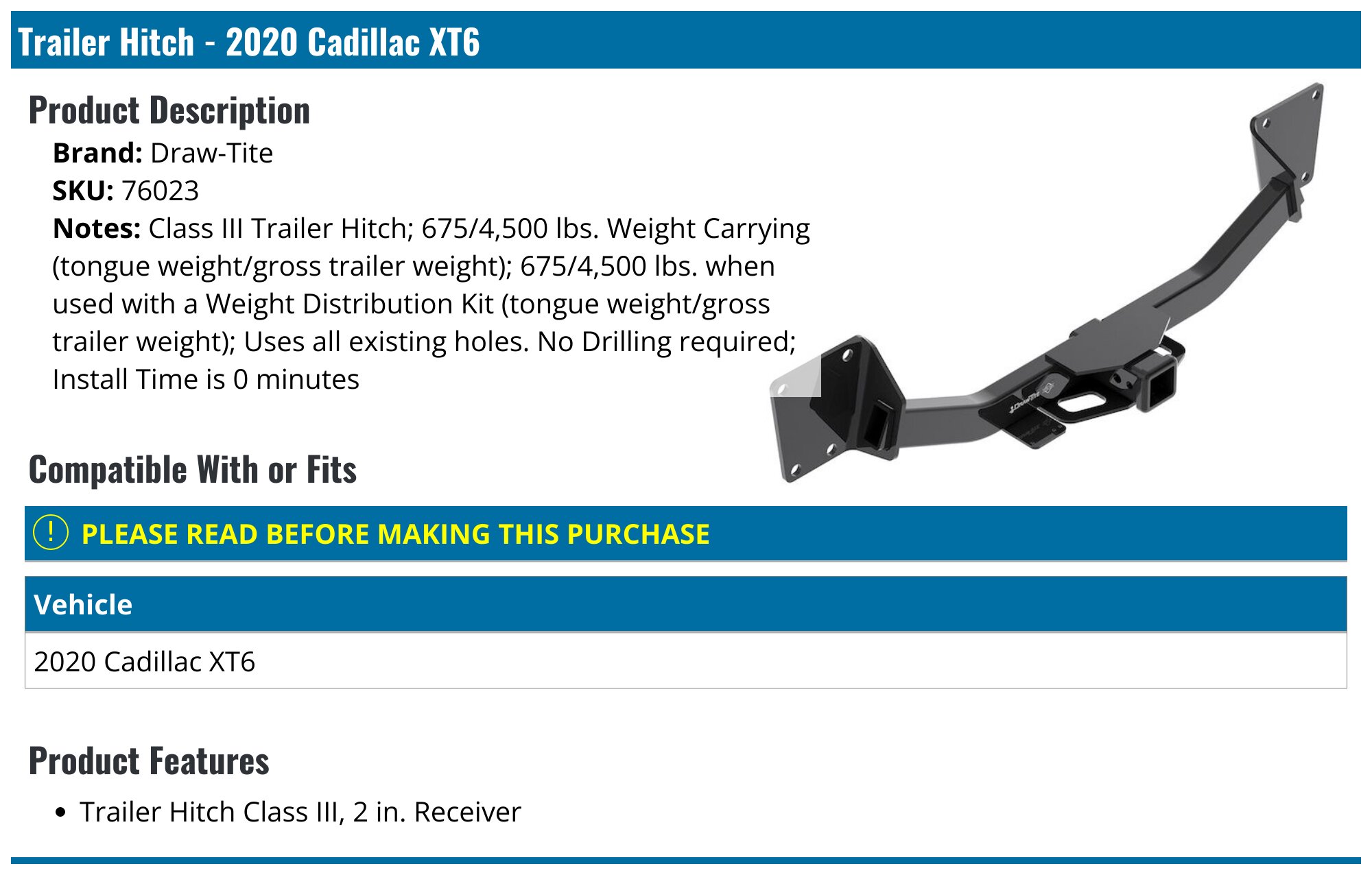 2020 Cadillac XT6 Trailer Hitch - Draw-Tite 76023 - - PartsGeek.com