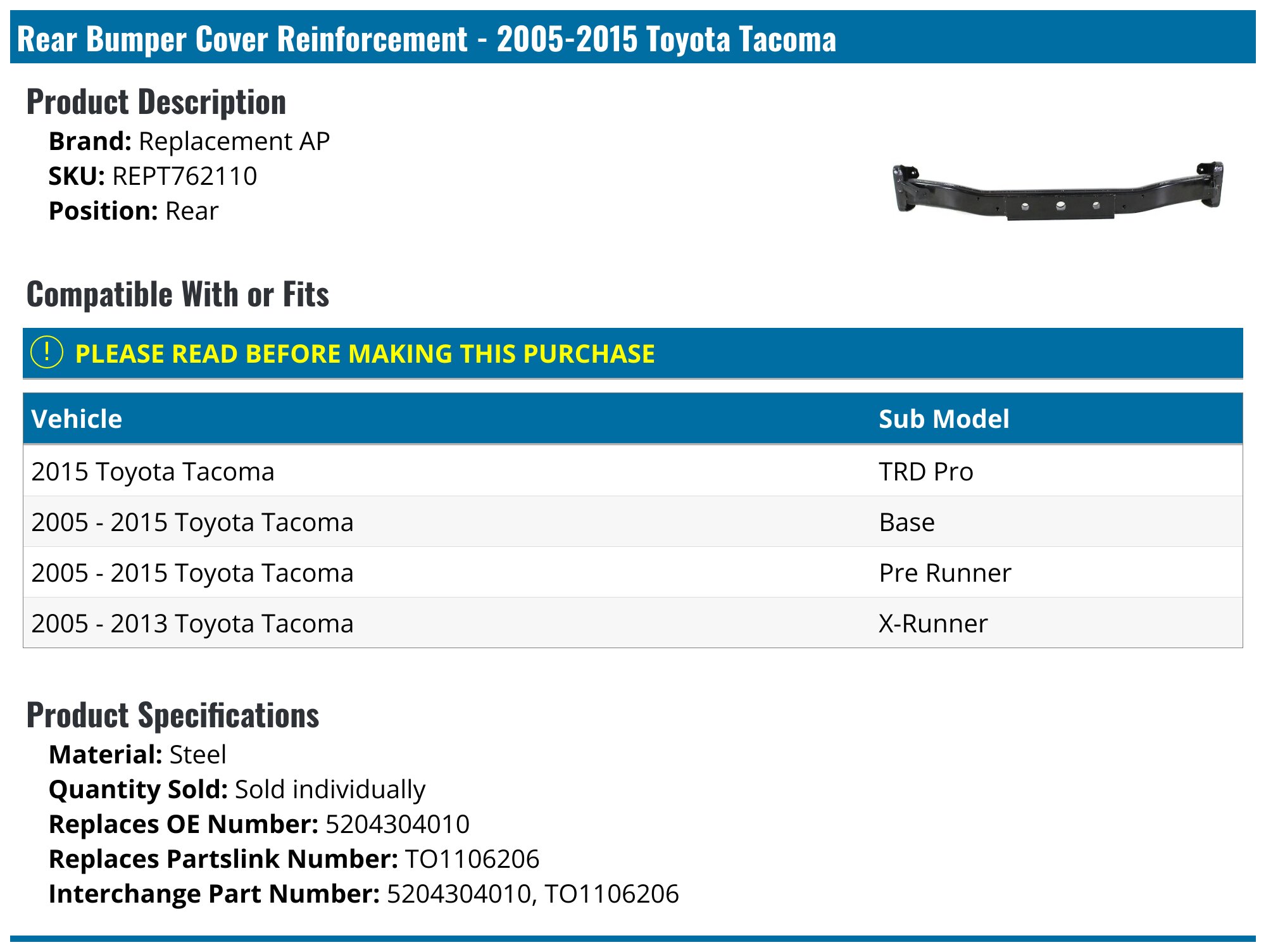 2005-2015 Toyota Tacoma Bumper Reinforcement - Replacement AP ...