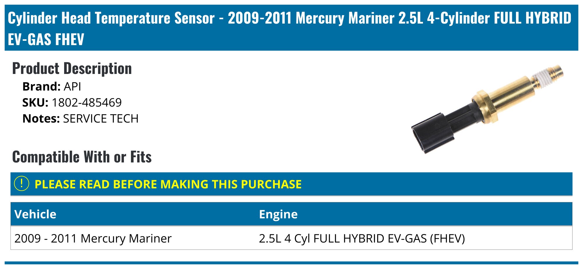 2009-2011 Mercury Mariner Cylinder Head Temperature Sensor - API 30158 ...